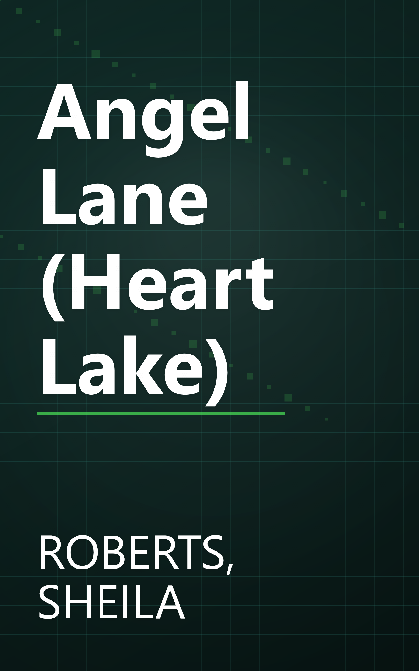 Angel Lane (Heart Lake) book cover