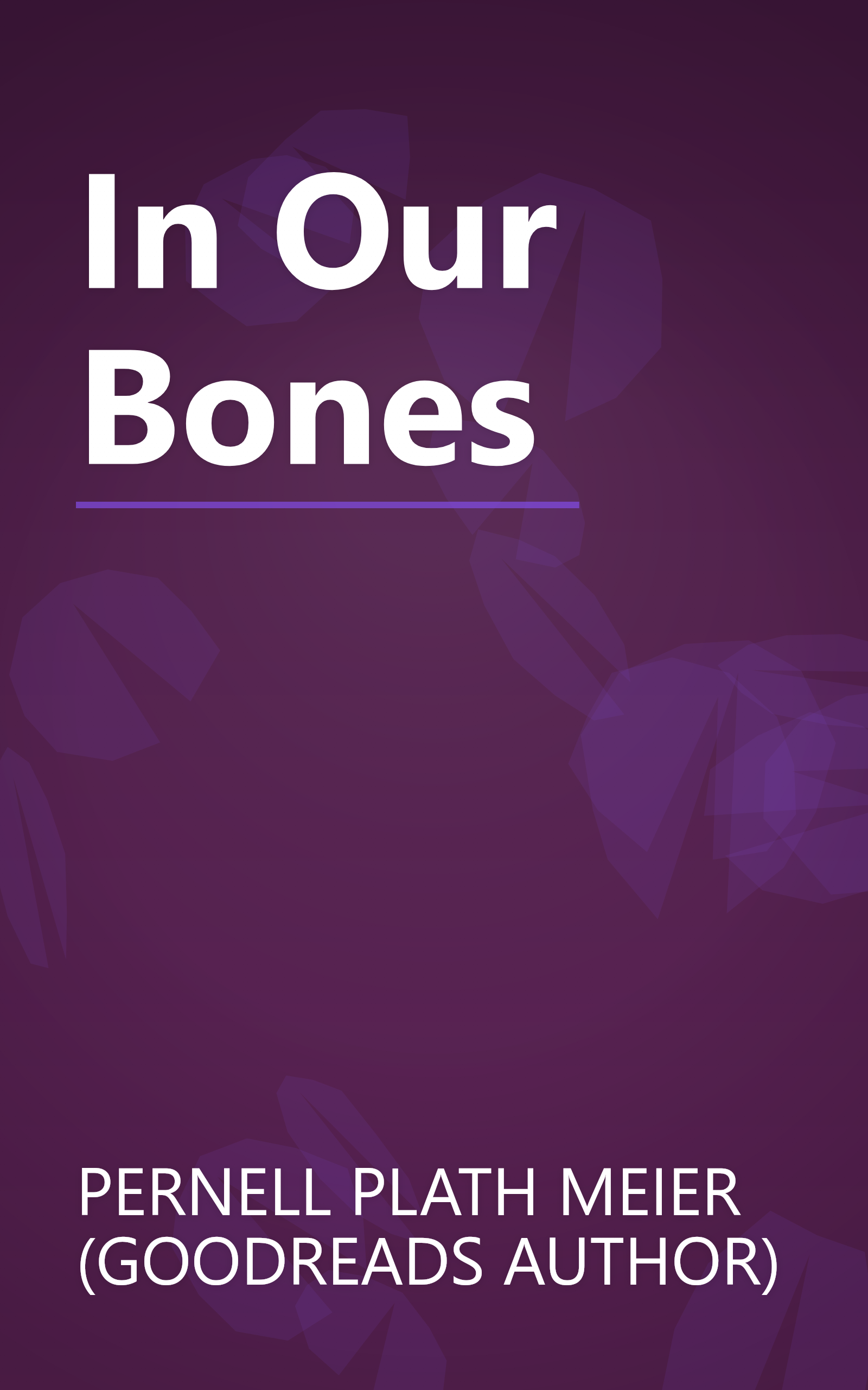 In Our Bones book cover