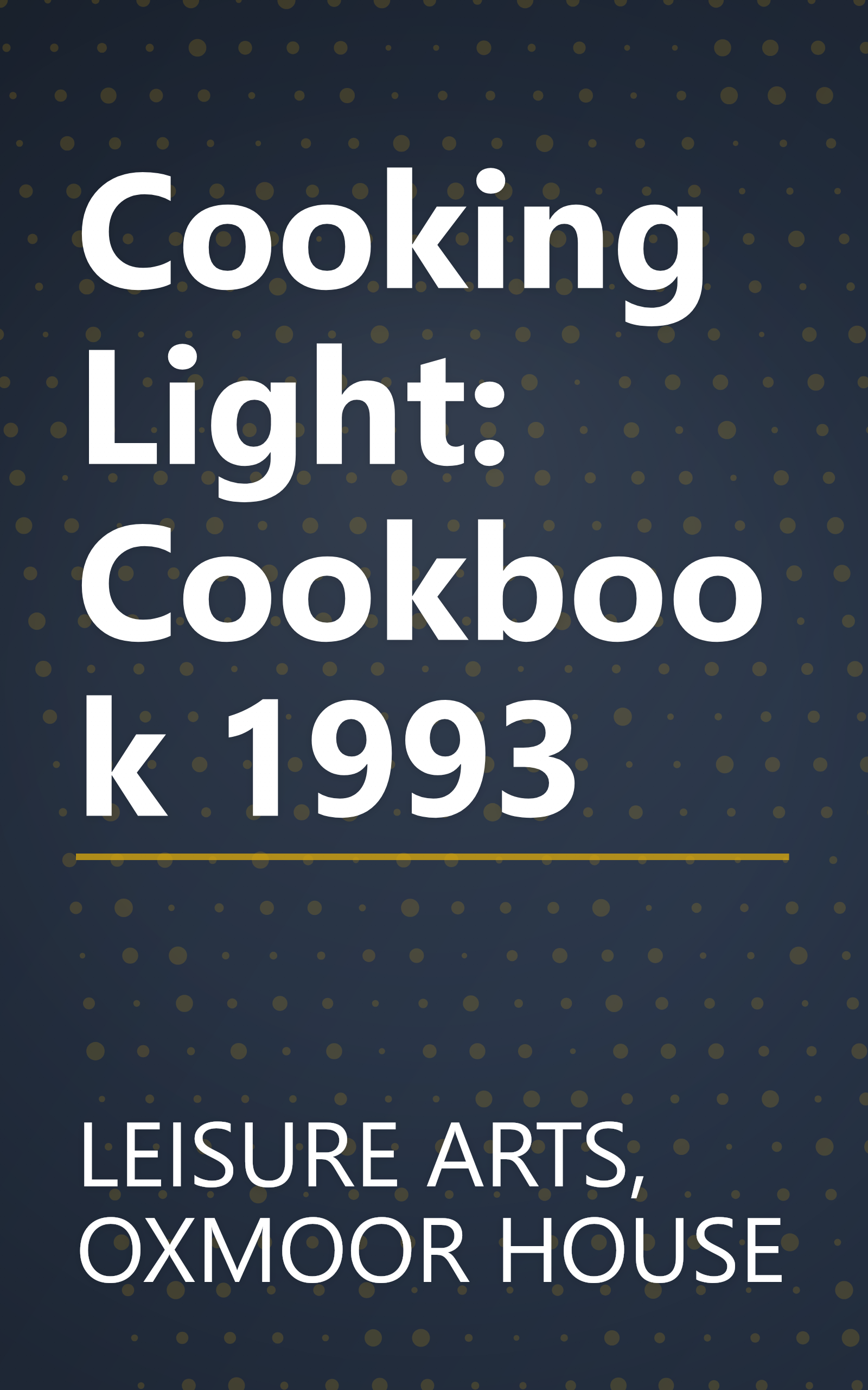 Cooking Light: Cookbook 1993 book cover