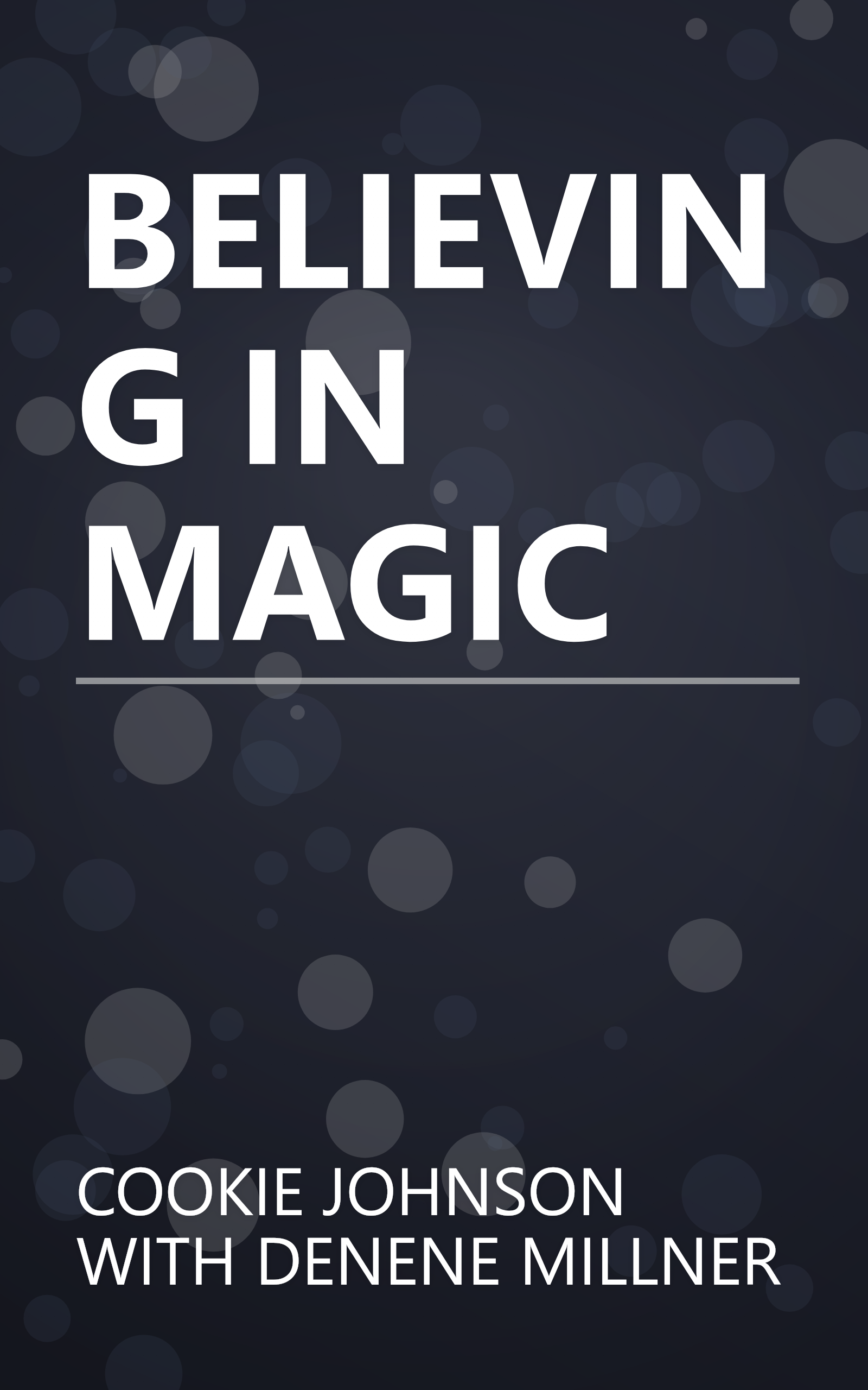 BELIEVING IN MAGIC book cover