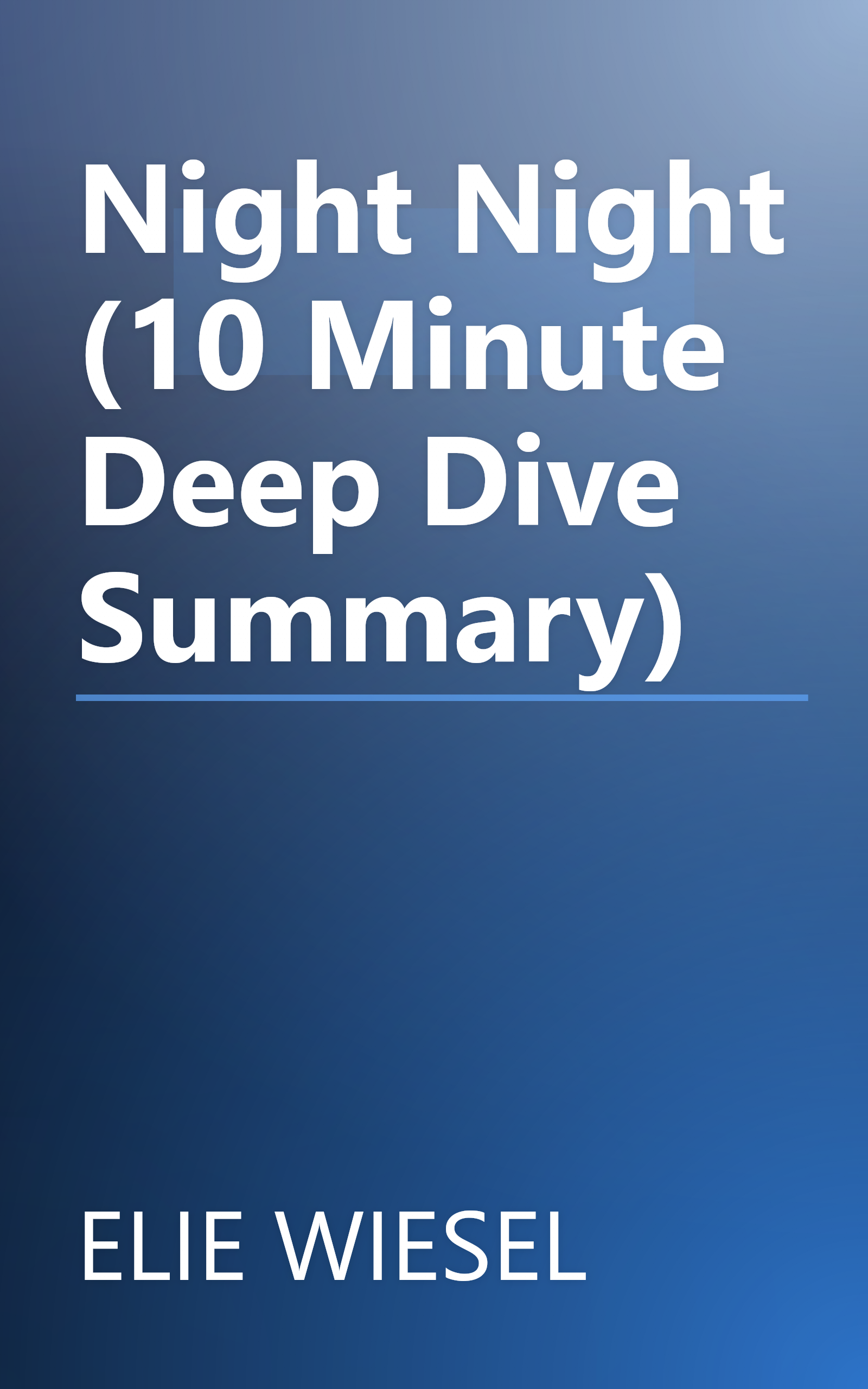 Night  Night  (10 Minute   Deep Dive Summary) book cover