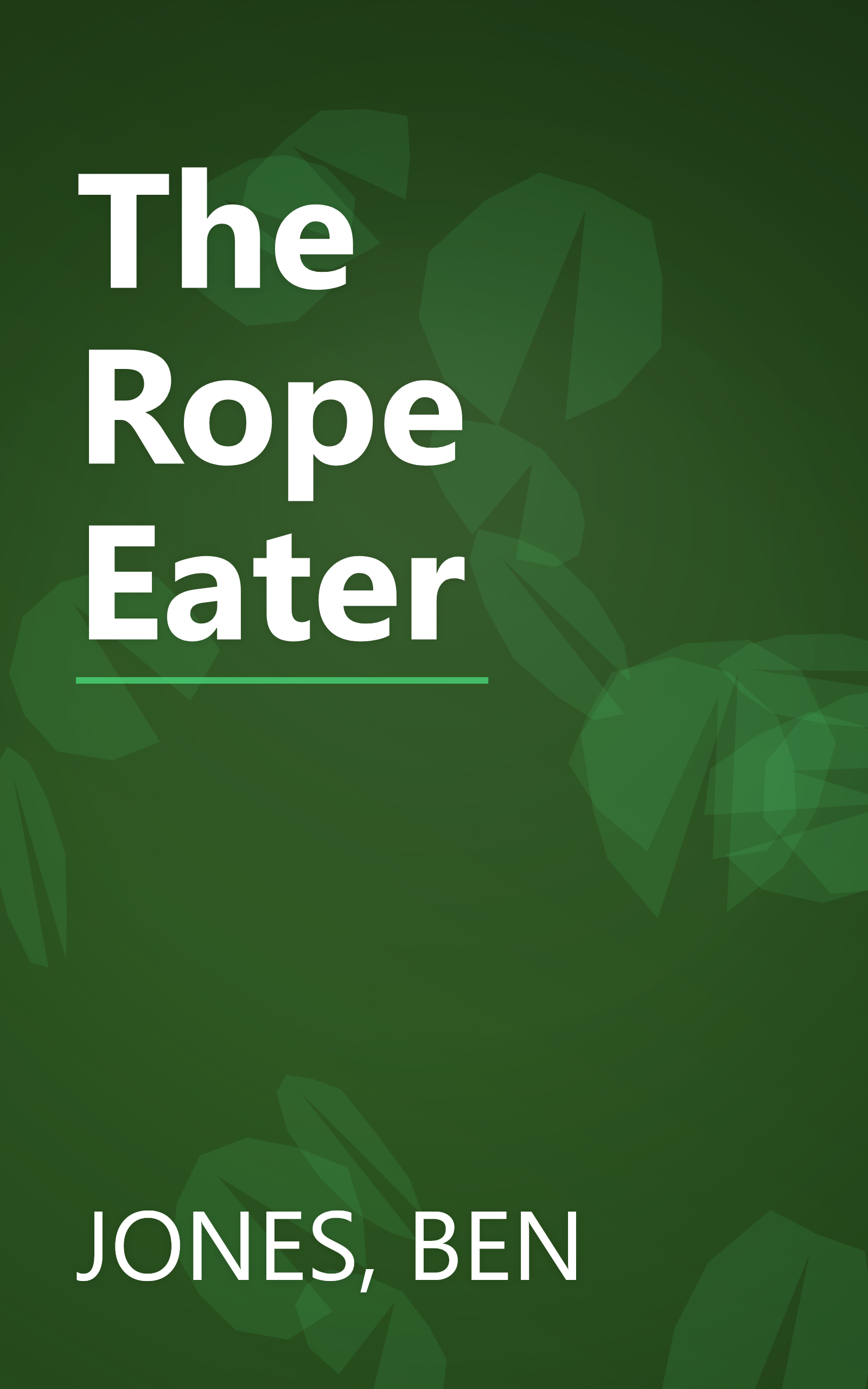The Rope Eater book cover