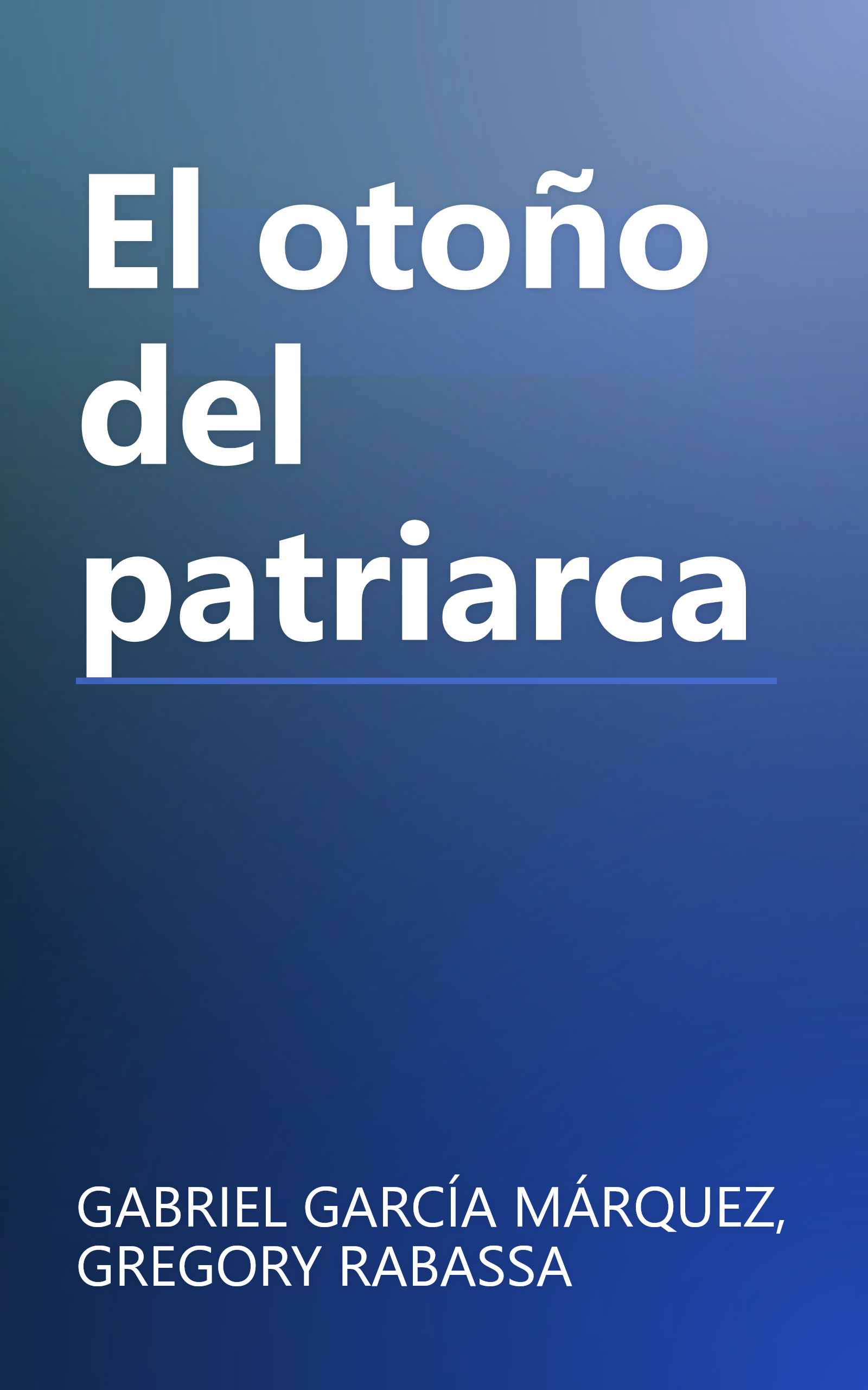 El otoño del patriarca book cover