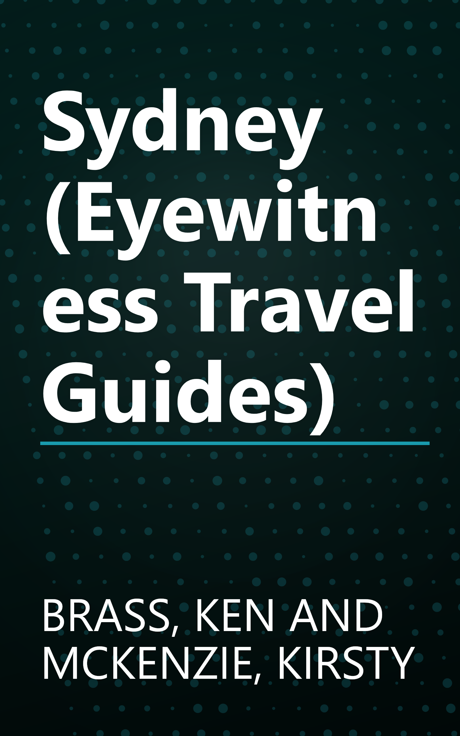 Sydney (Eyewitness Travel Guides) book cover