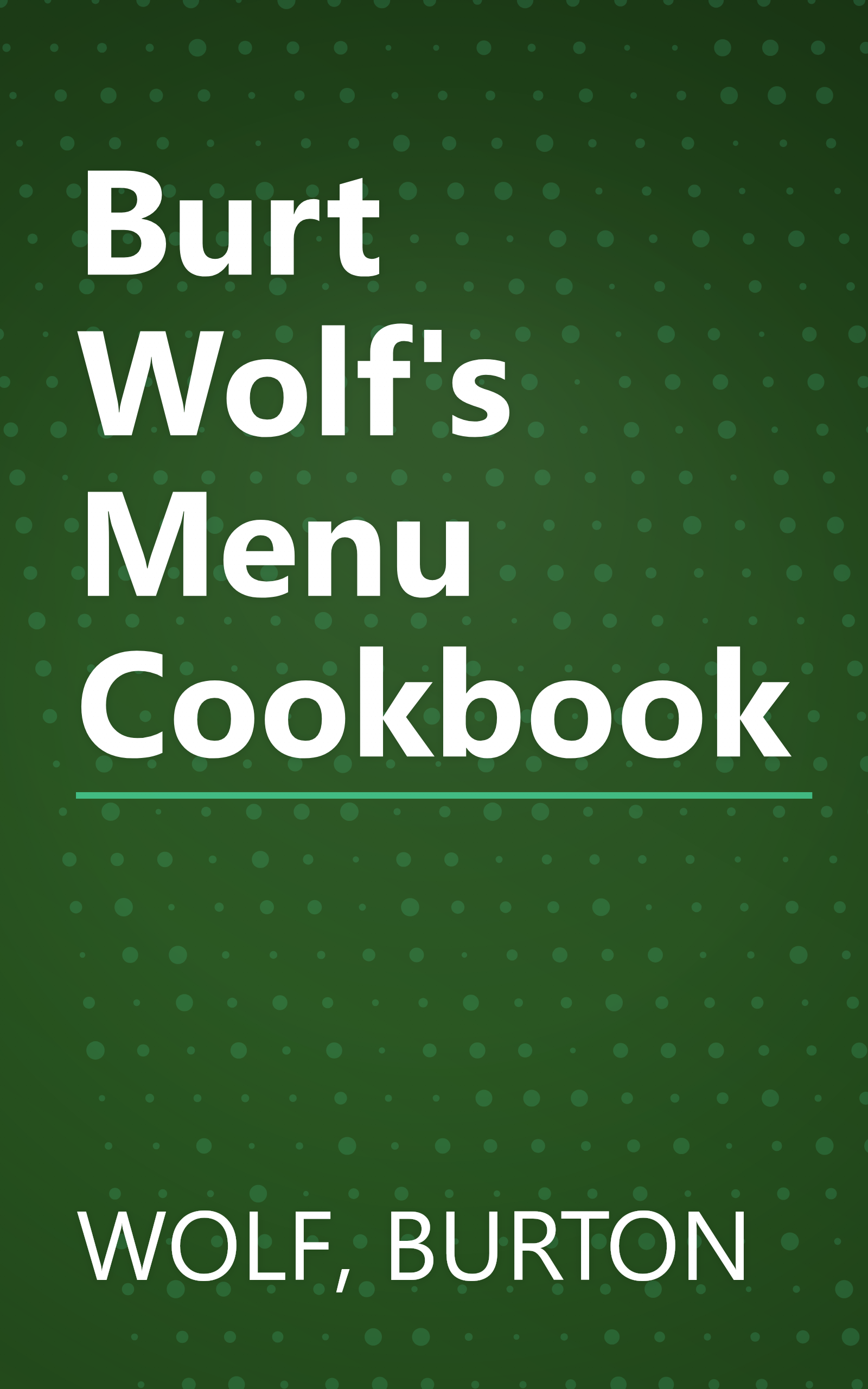 Burt Wolf's Menu Cookbook book cover