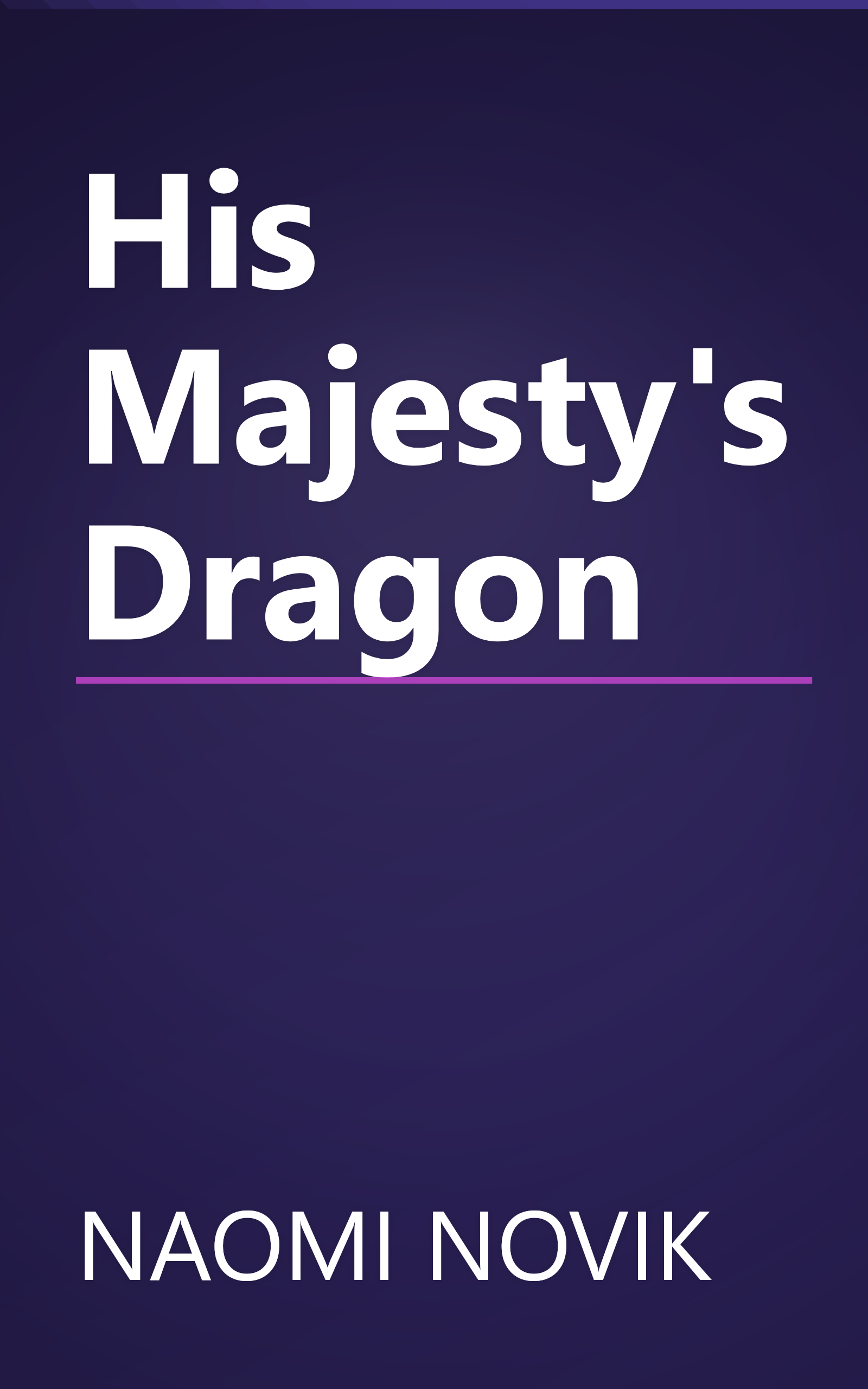 His Majesty's Dragon book cover