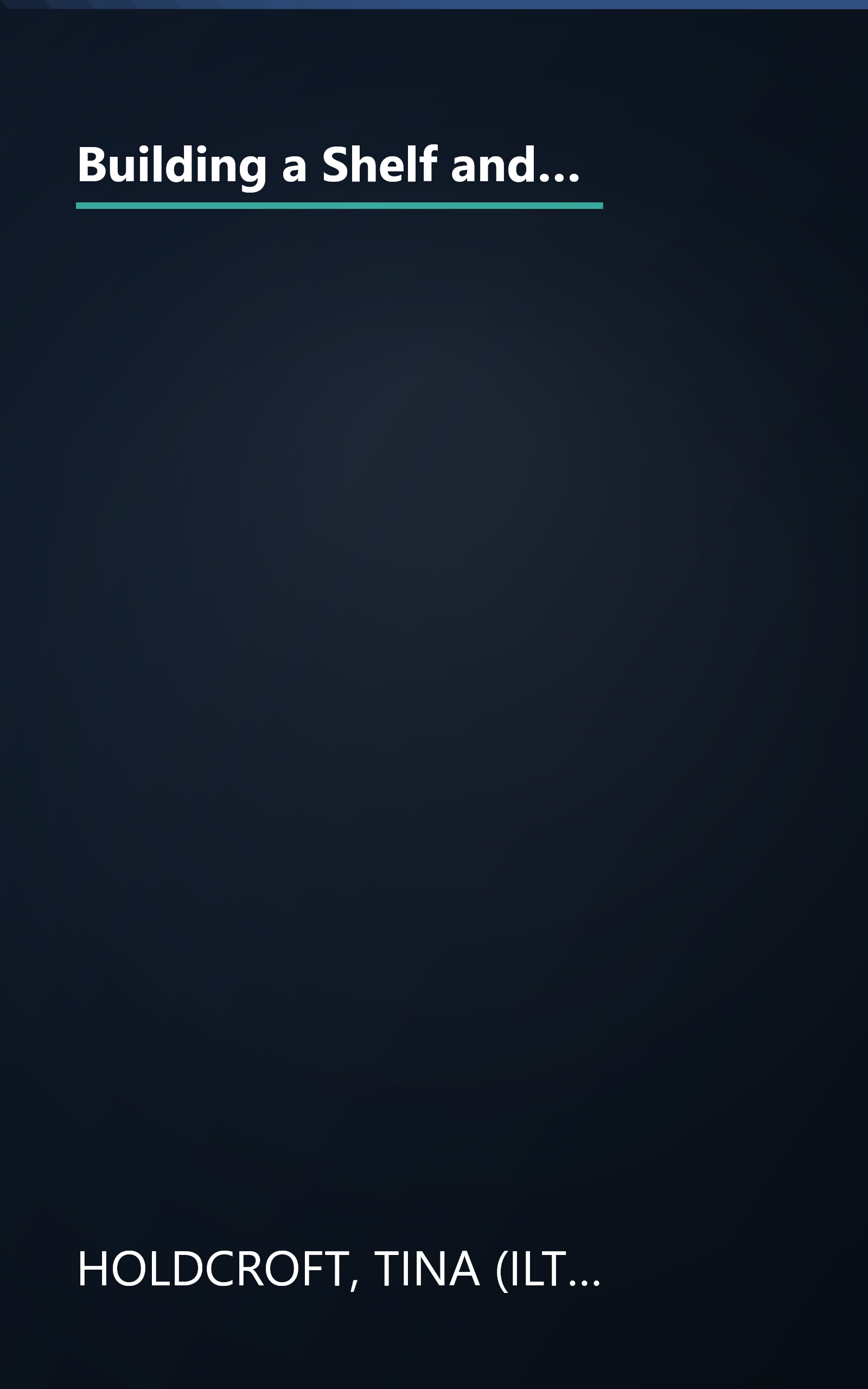 Building a Shelf and a Bike Rack: Beginner II - two hammers ('a little more ambitious') (Building Together Series) book cover