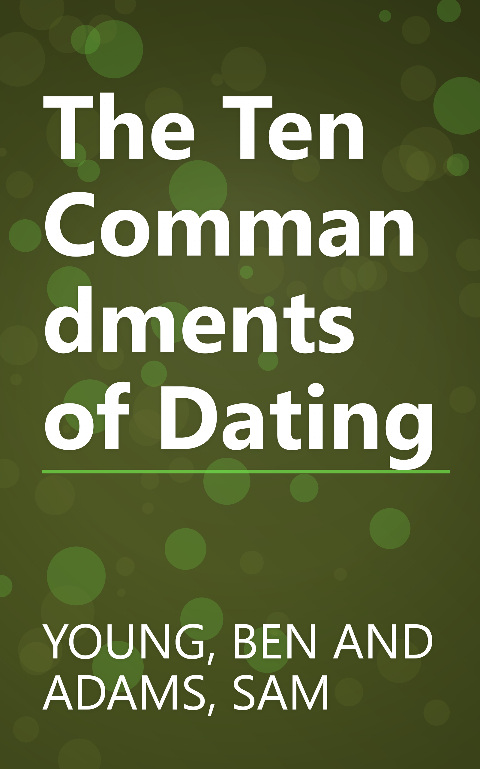 The Ten Commandments of Dating book cover