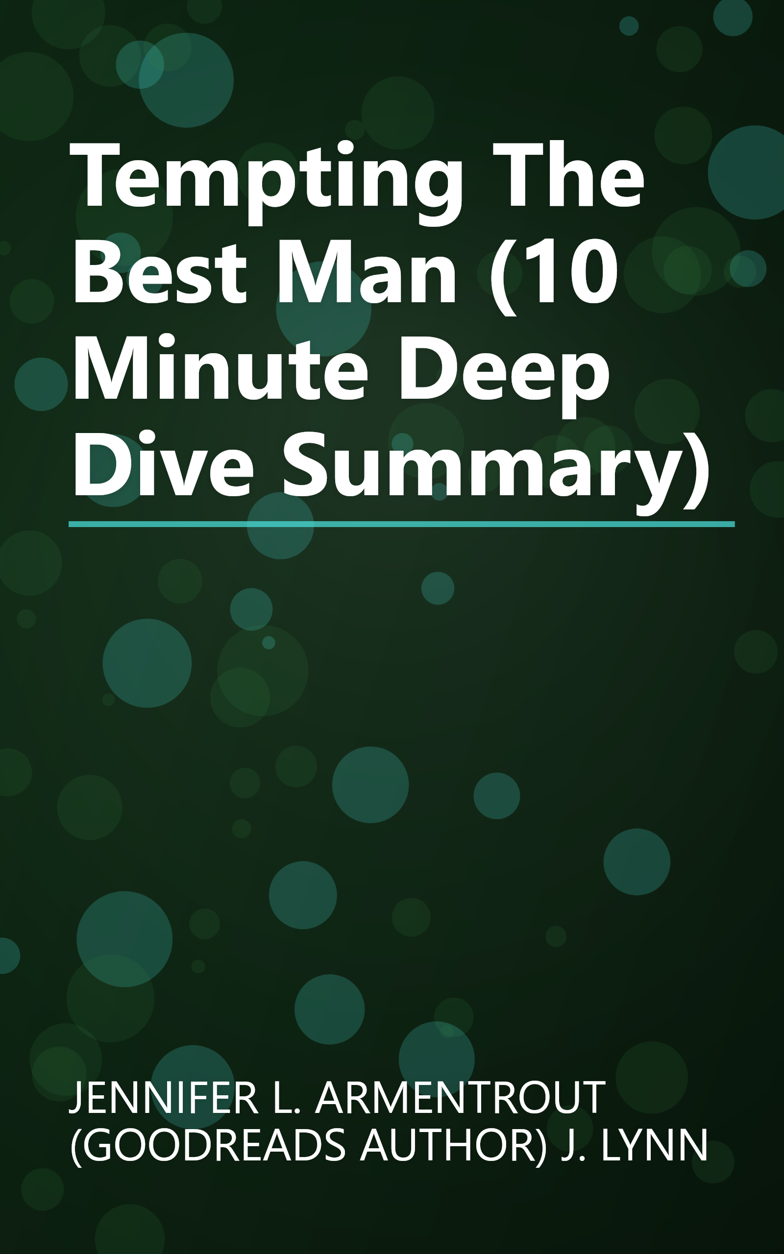 Tempting The Best Man (10 Minute   Deep Dive Summary) book cover