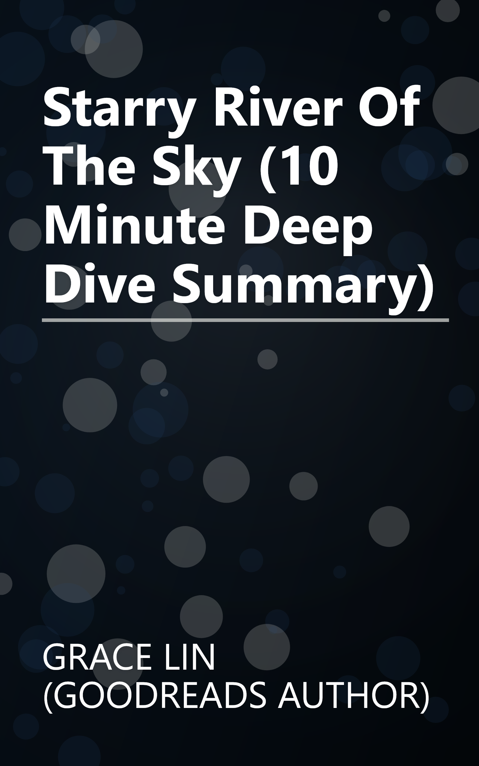 Starry River Of The Sky (10 Minute   Deep Dive Summary) book cover