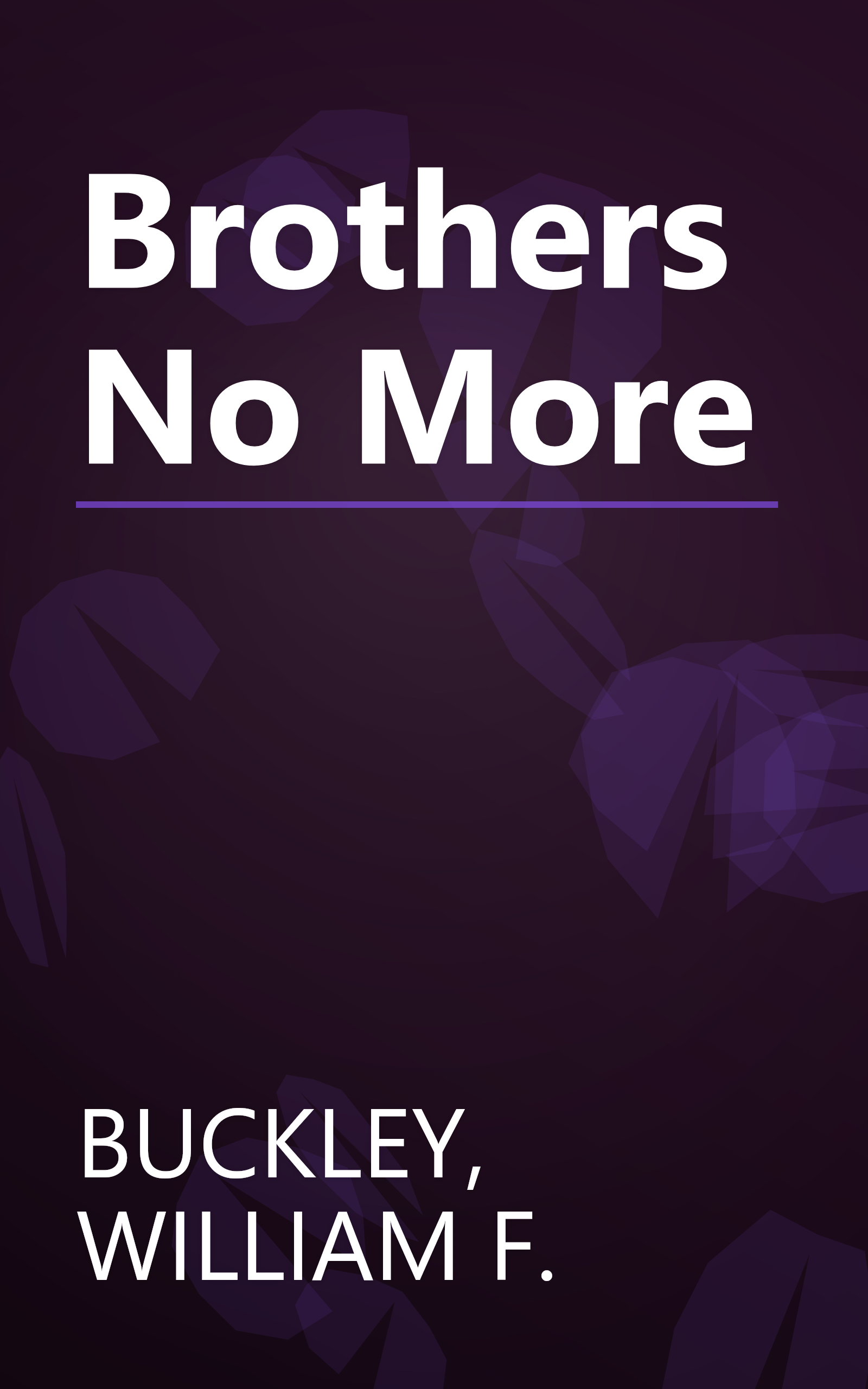 Brothers No More book cover