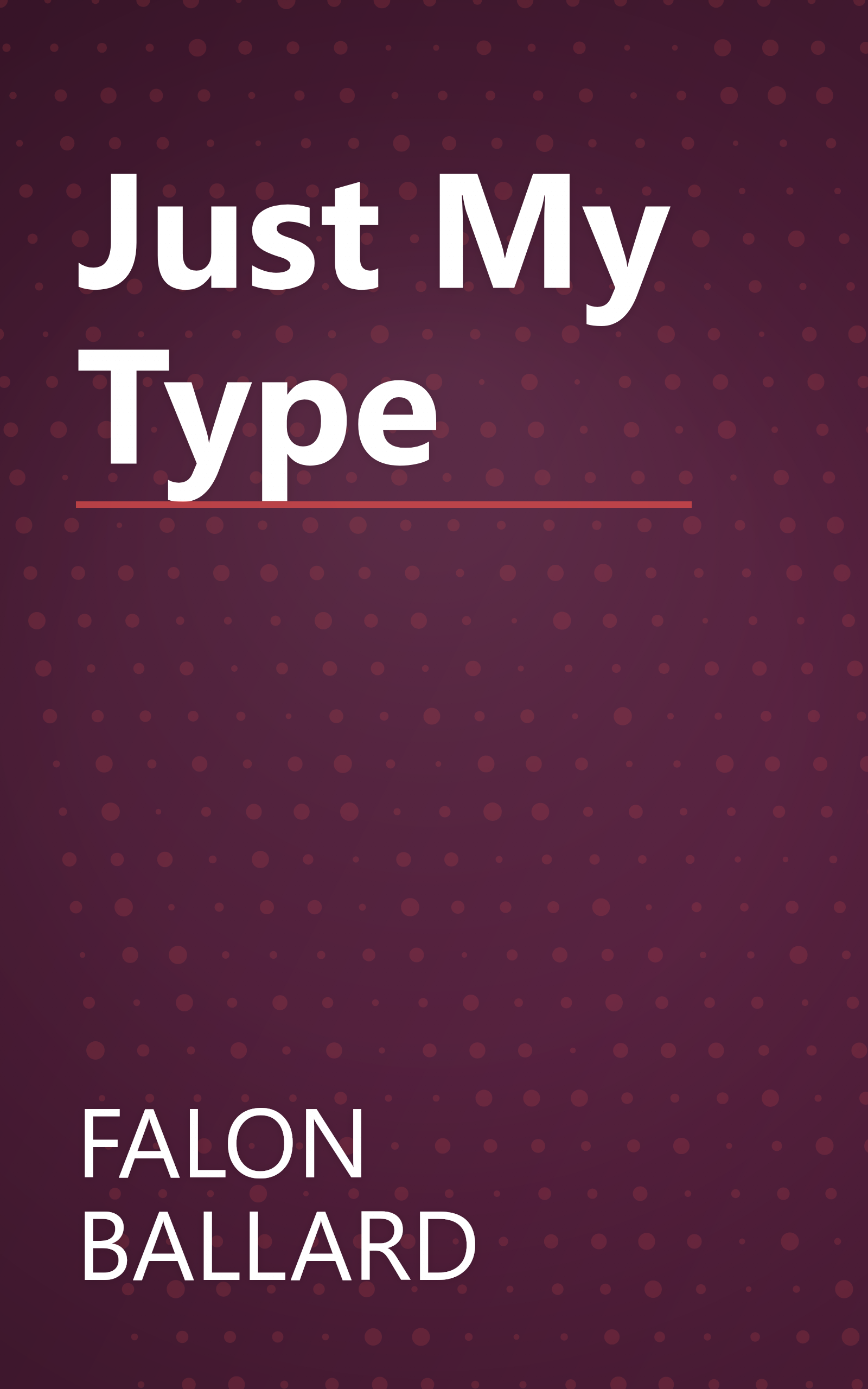 Just My Type book cover