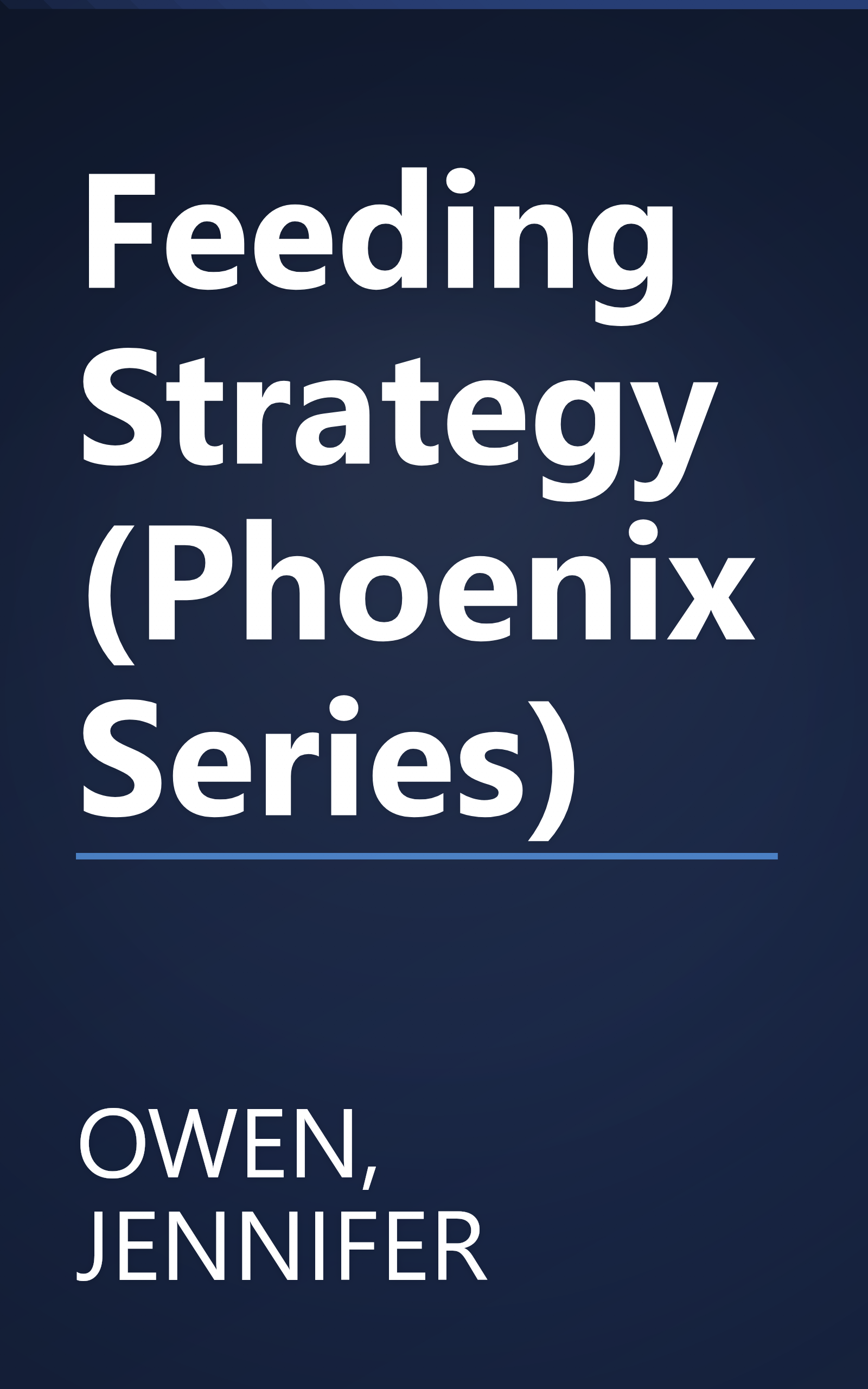 Feeding Strategy (Phoenix Series) book cover