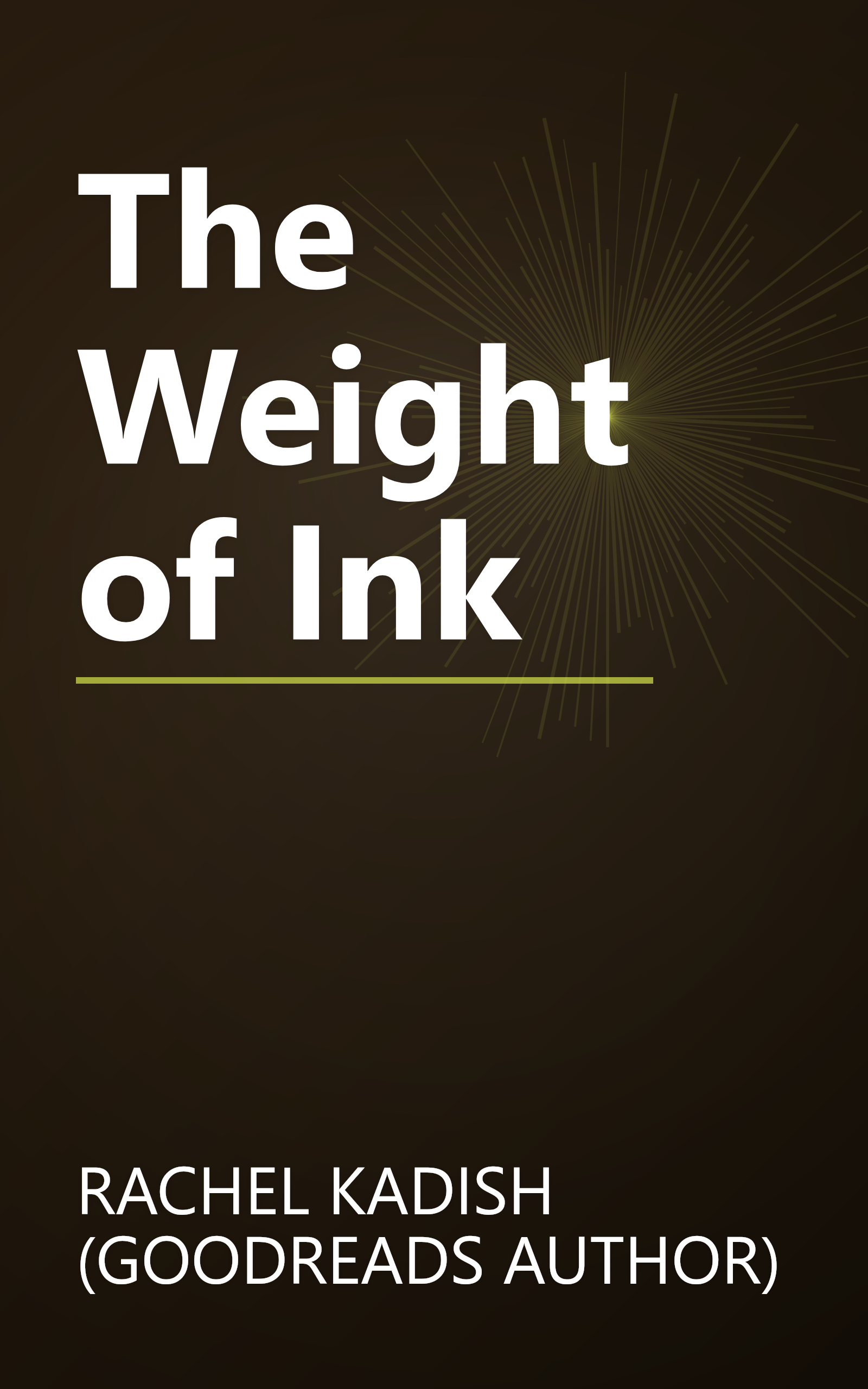 The Weight of Ink book cover