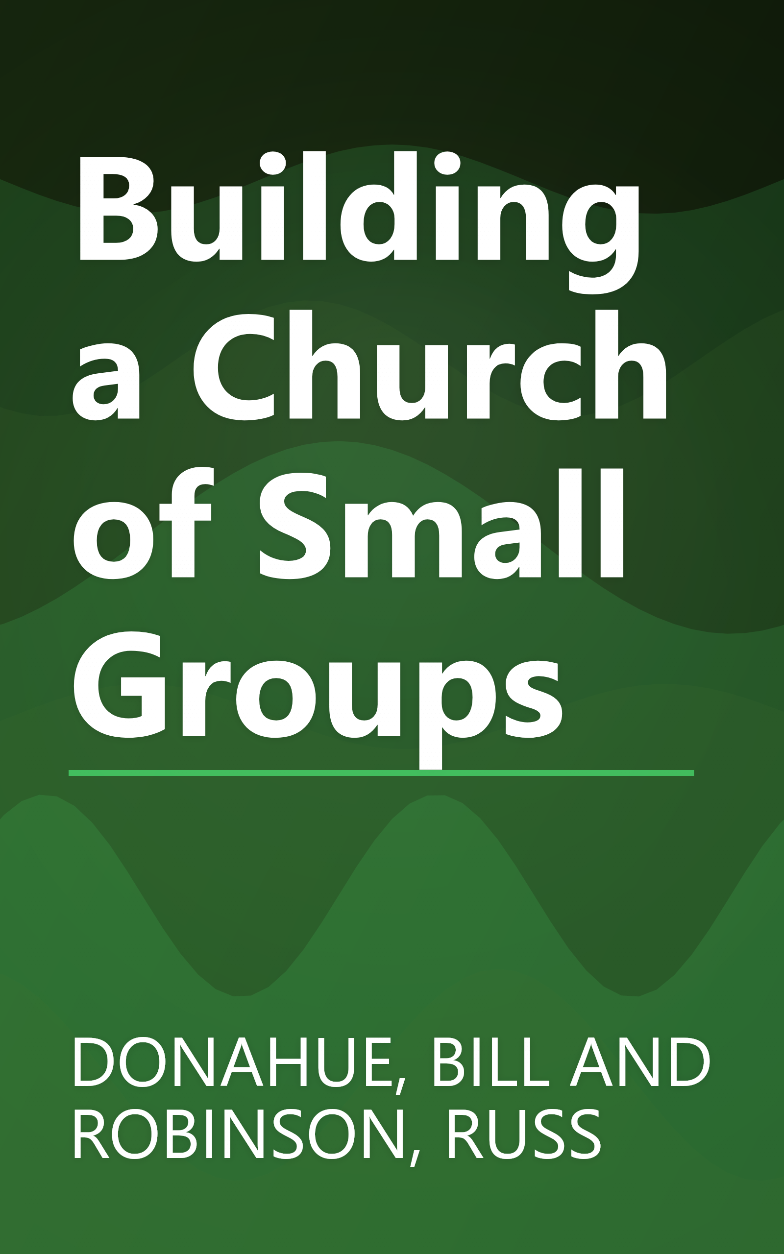 Building a Church of Small Groups book cover