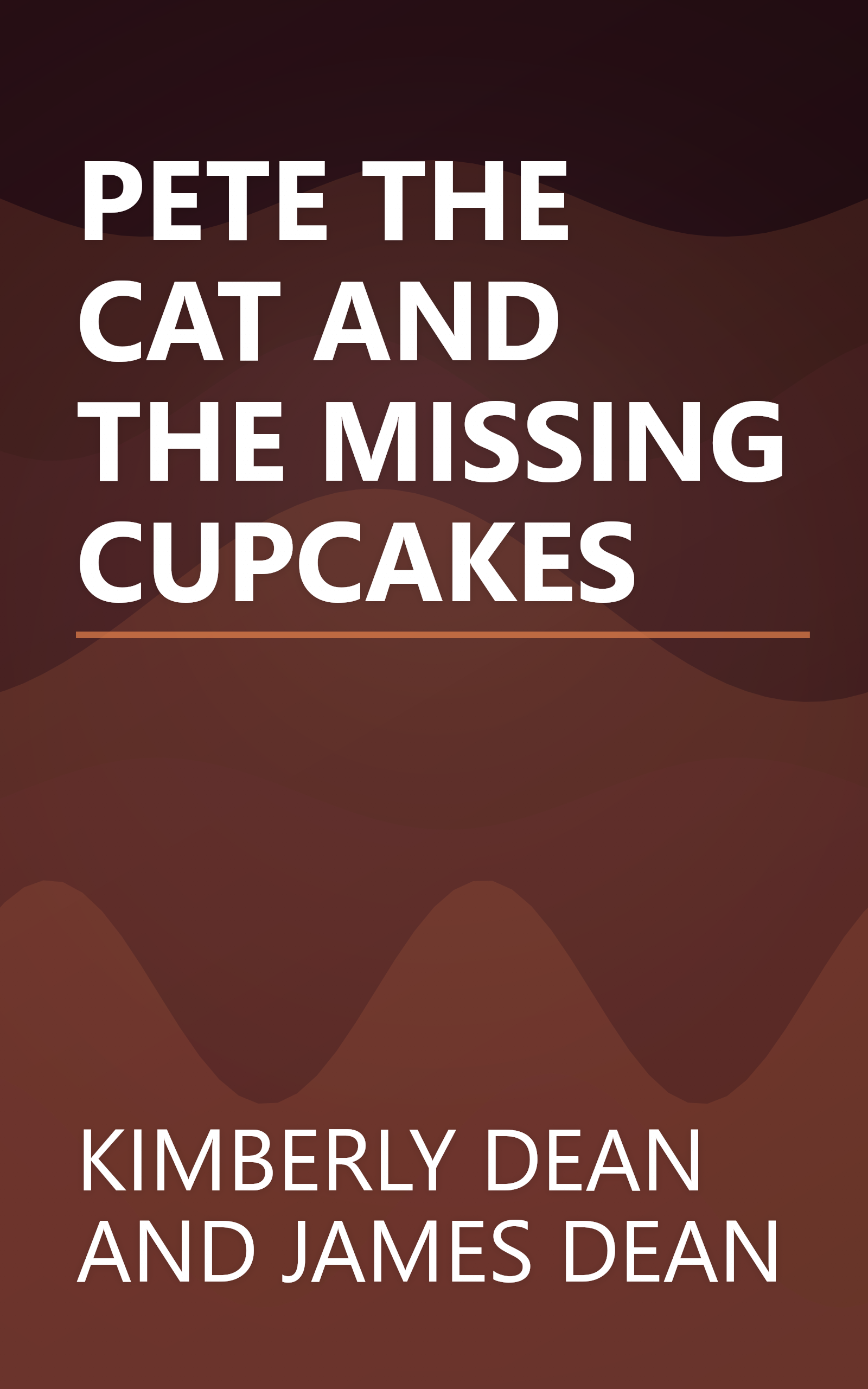 PETE THE CAT AND THE MISSING CUPCAKES book cover