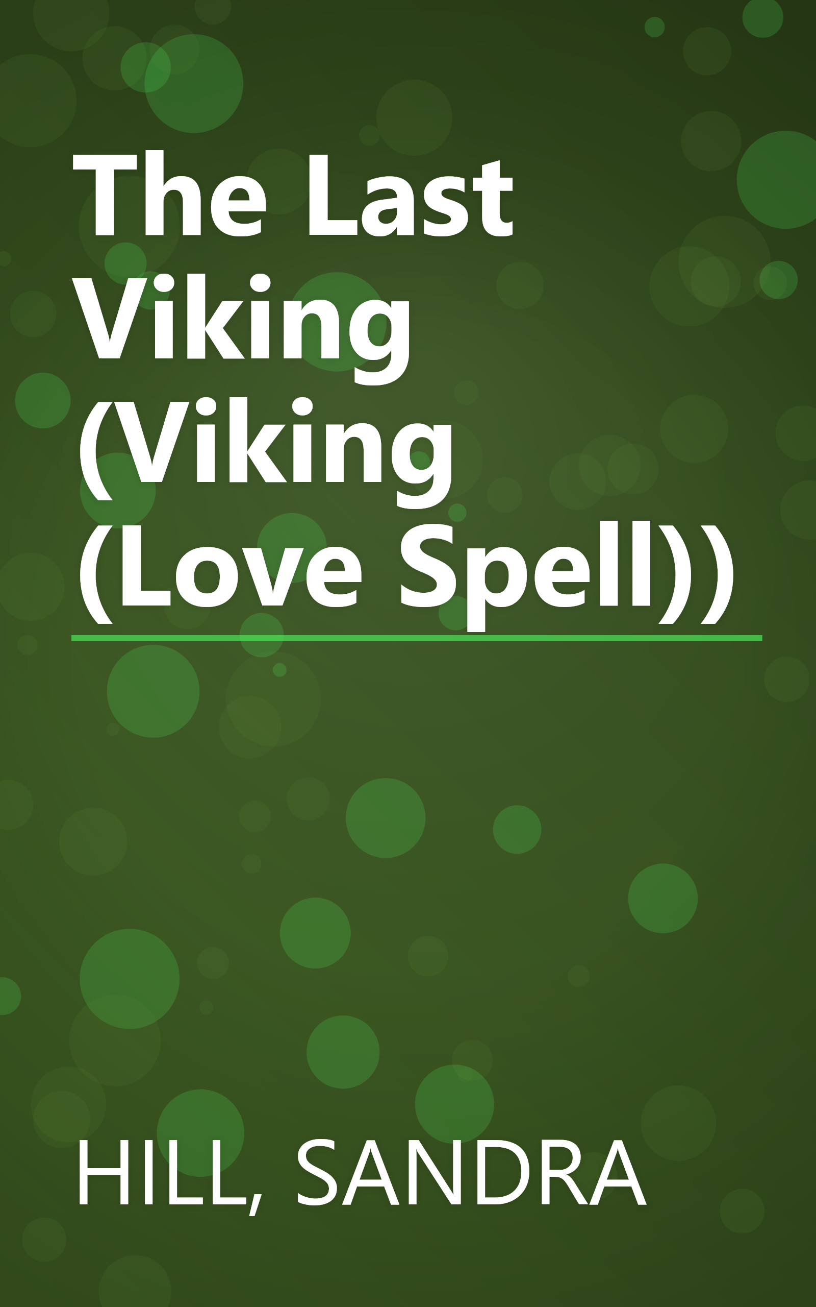 The Last Viking (Viking (Love Spell)) book cover