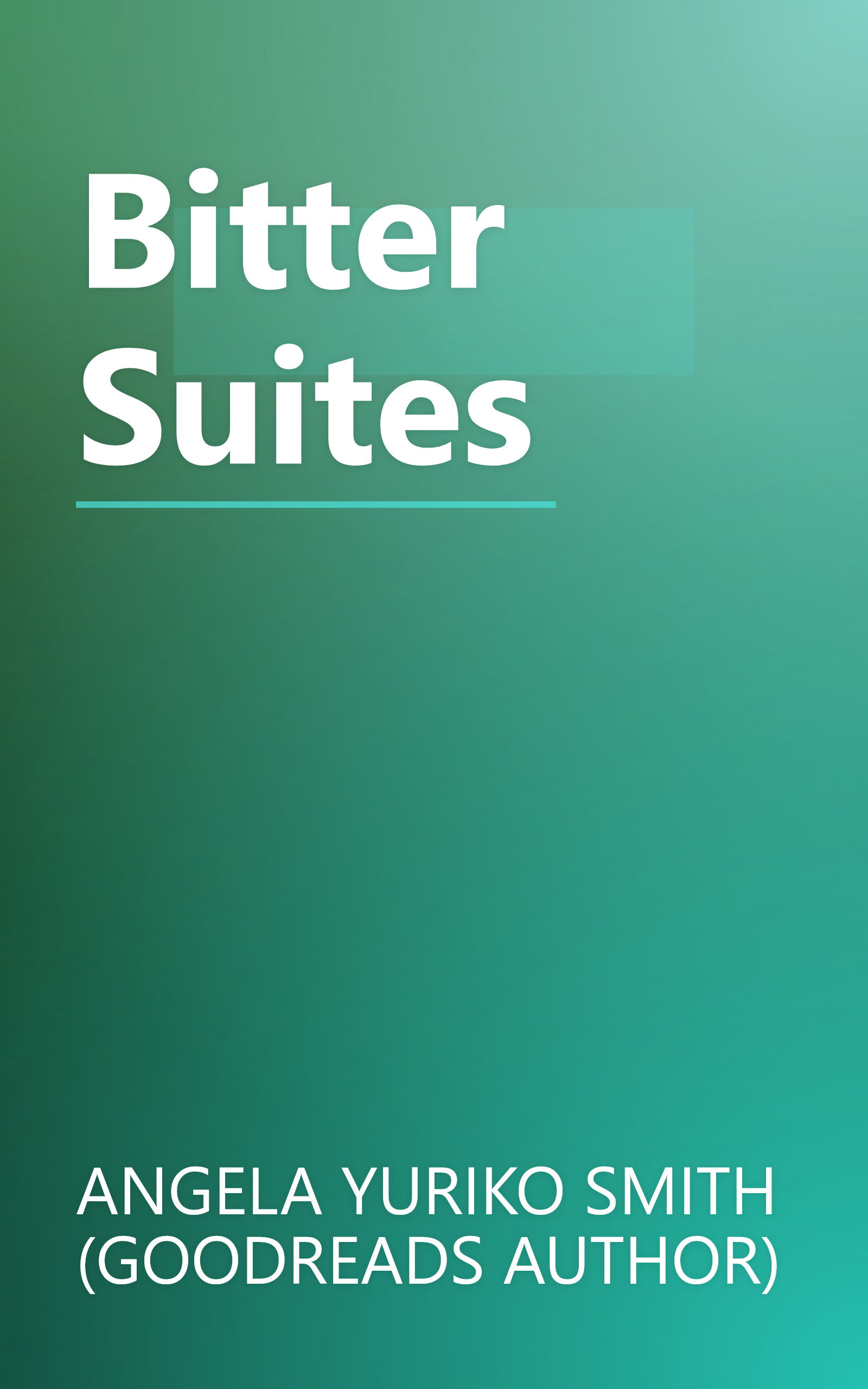 Bitter Suites book cover