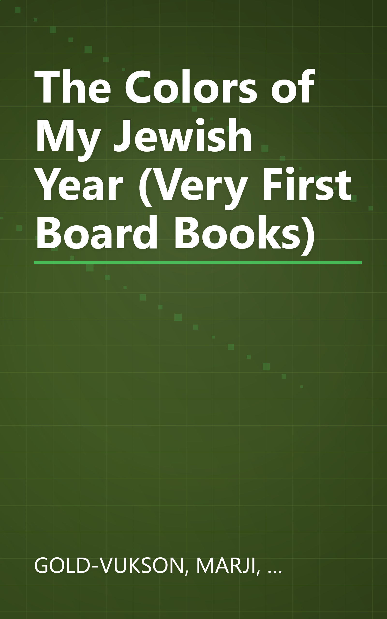 The Colors of My Jewish Year (Very First Board Books) book cover