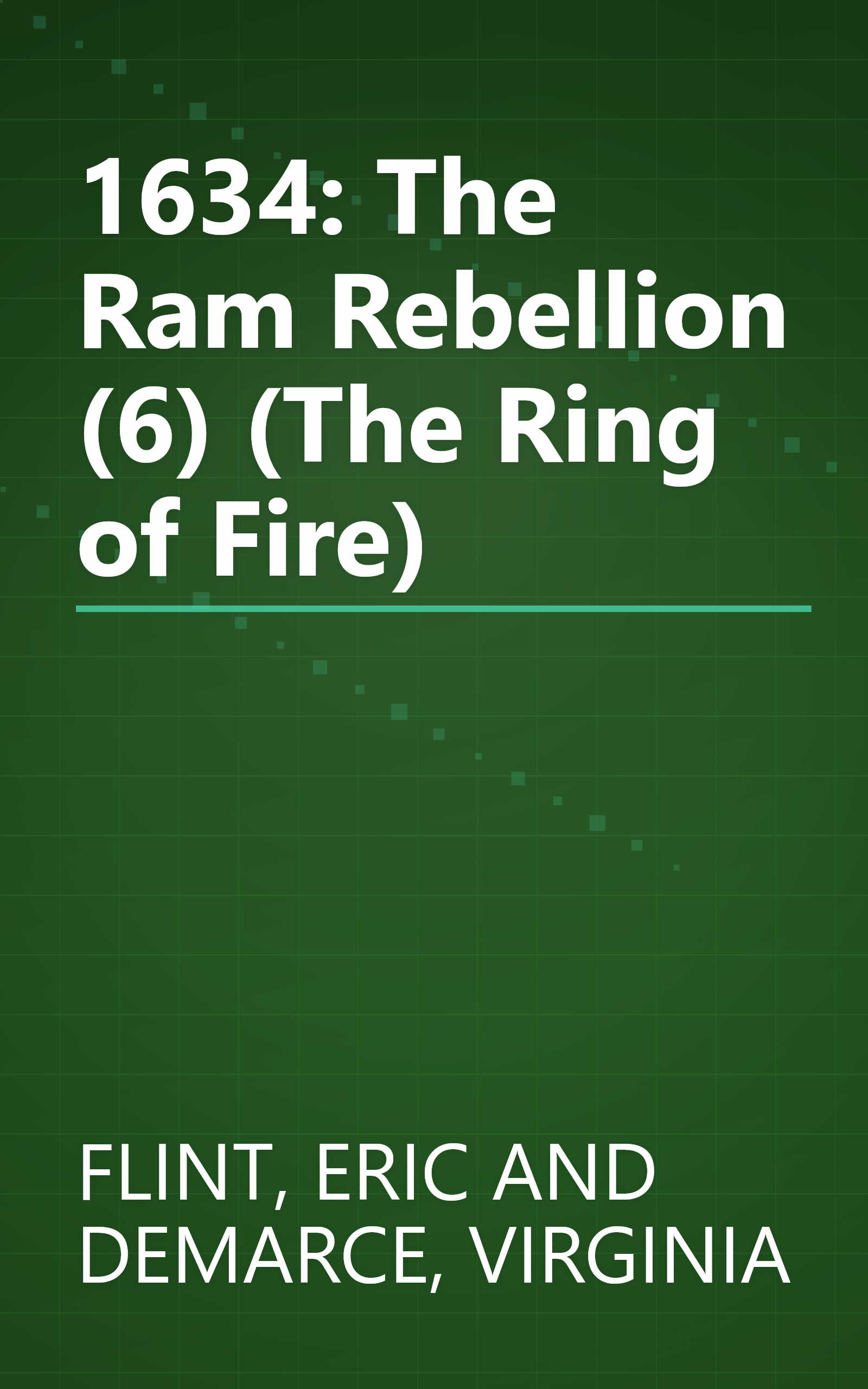 1634: The Ram Rebellion (6) (The Ring of Fire) book cover