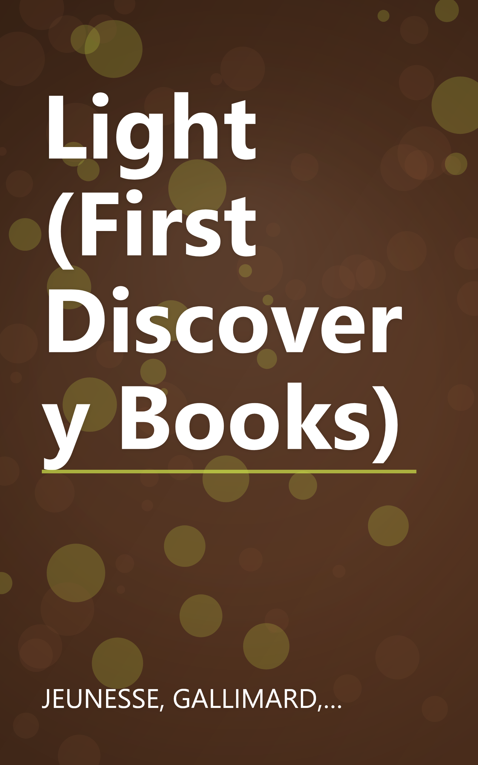Light (First Discovery Books) book cover