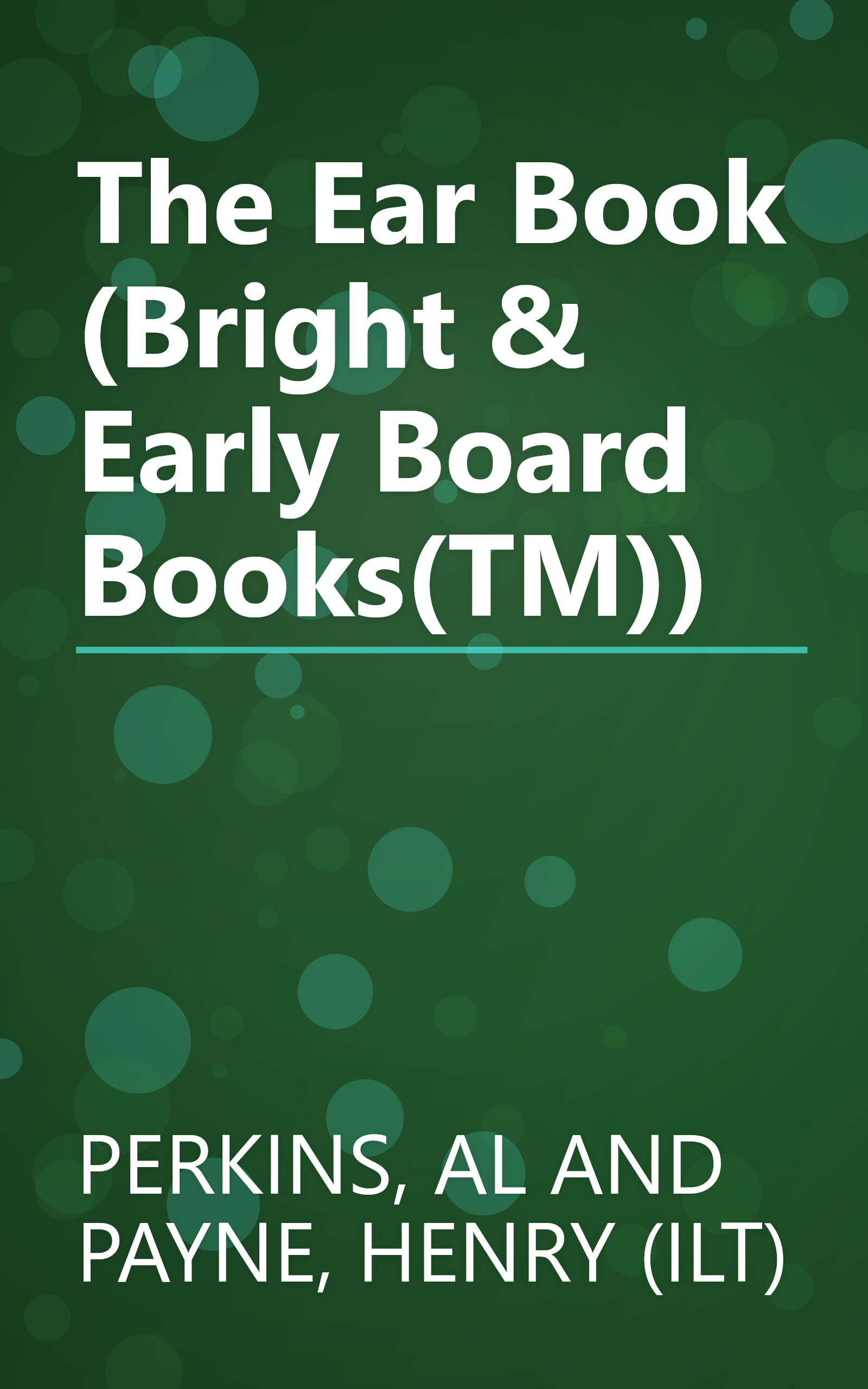 The Ear Book (Bright & Early Board Books(TM)) book cover