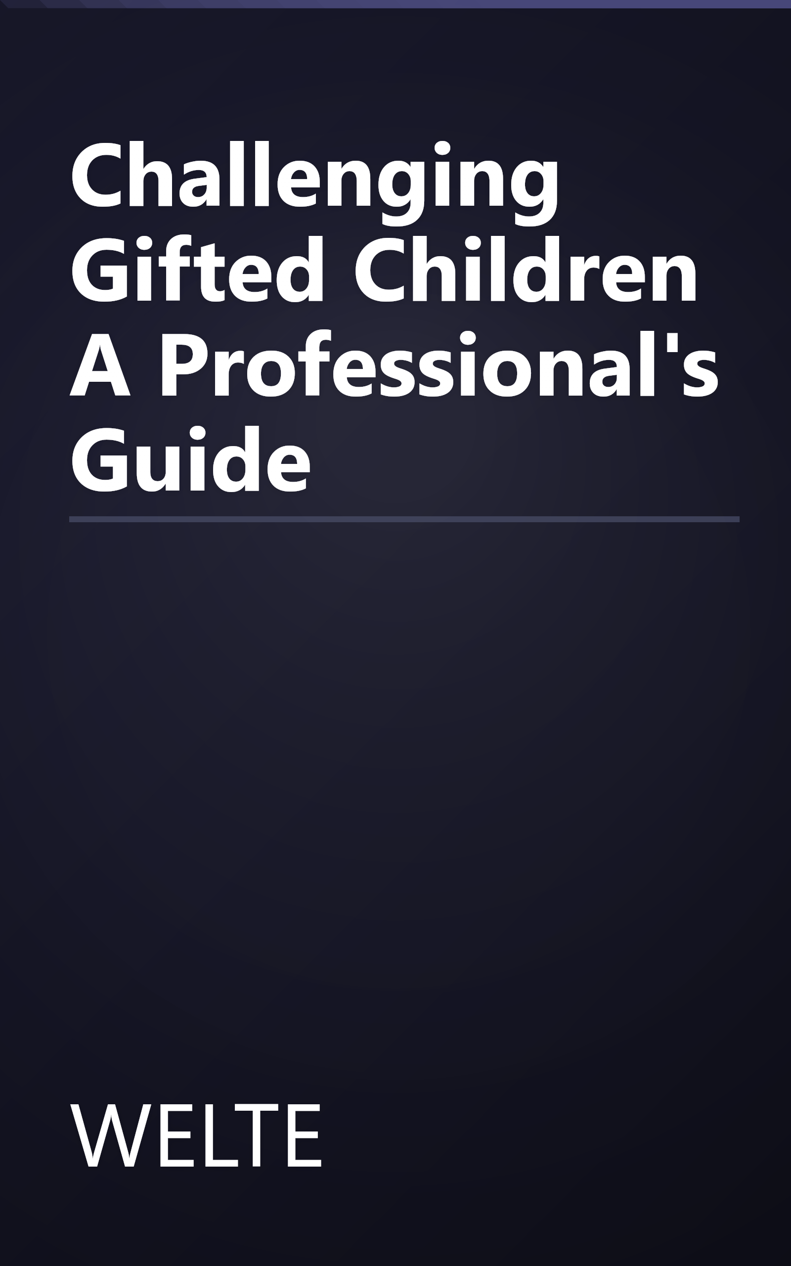 Challenging Gifted Children A Professional's Guide book cover