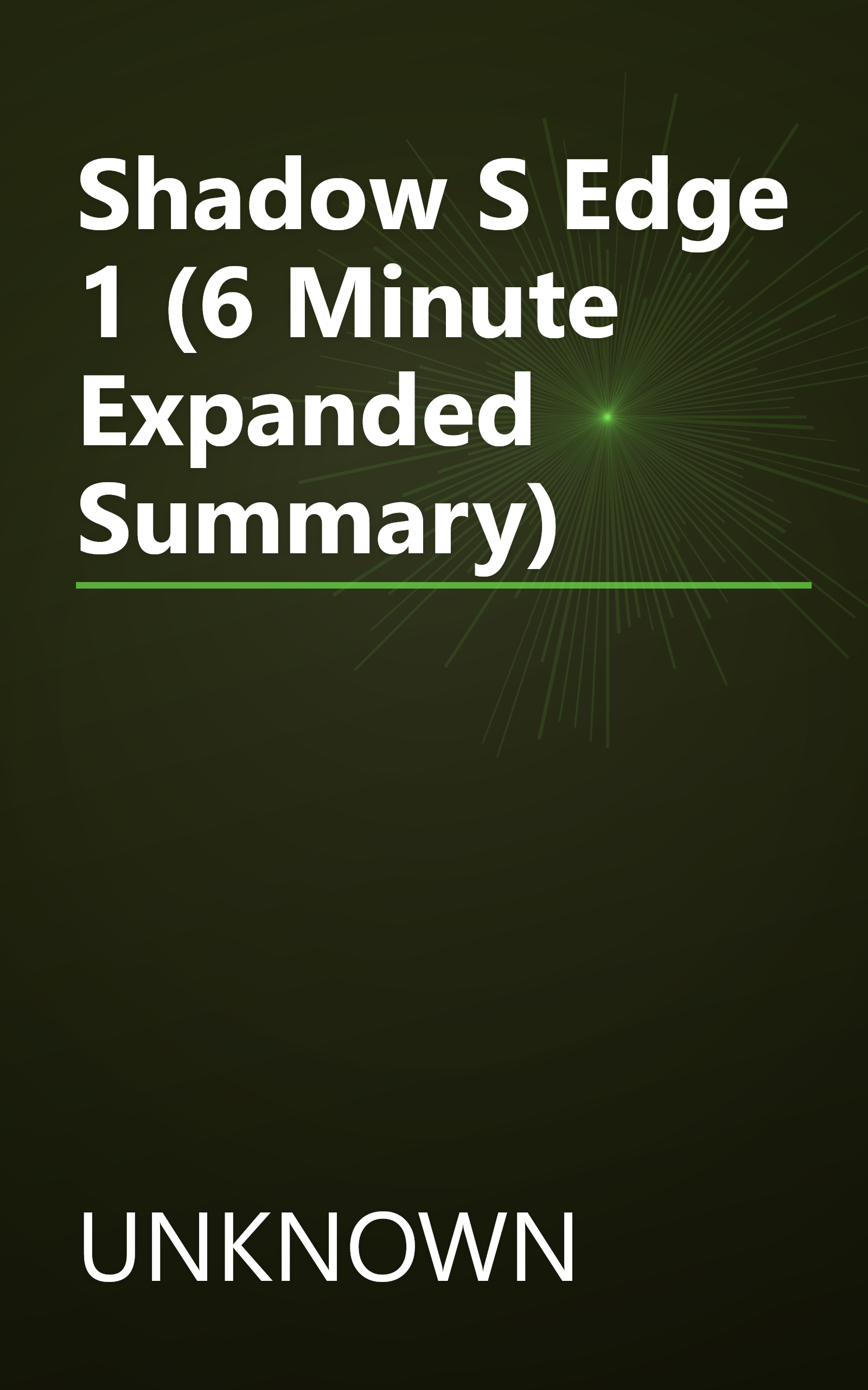 Shadow S Edge 1 (6 Minute   Expanded Summary) book cover