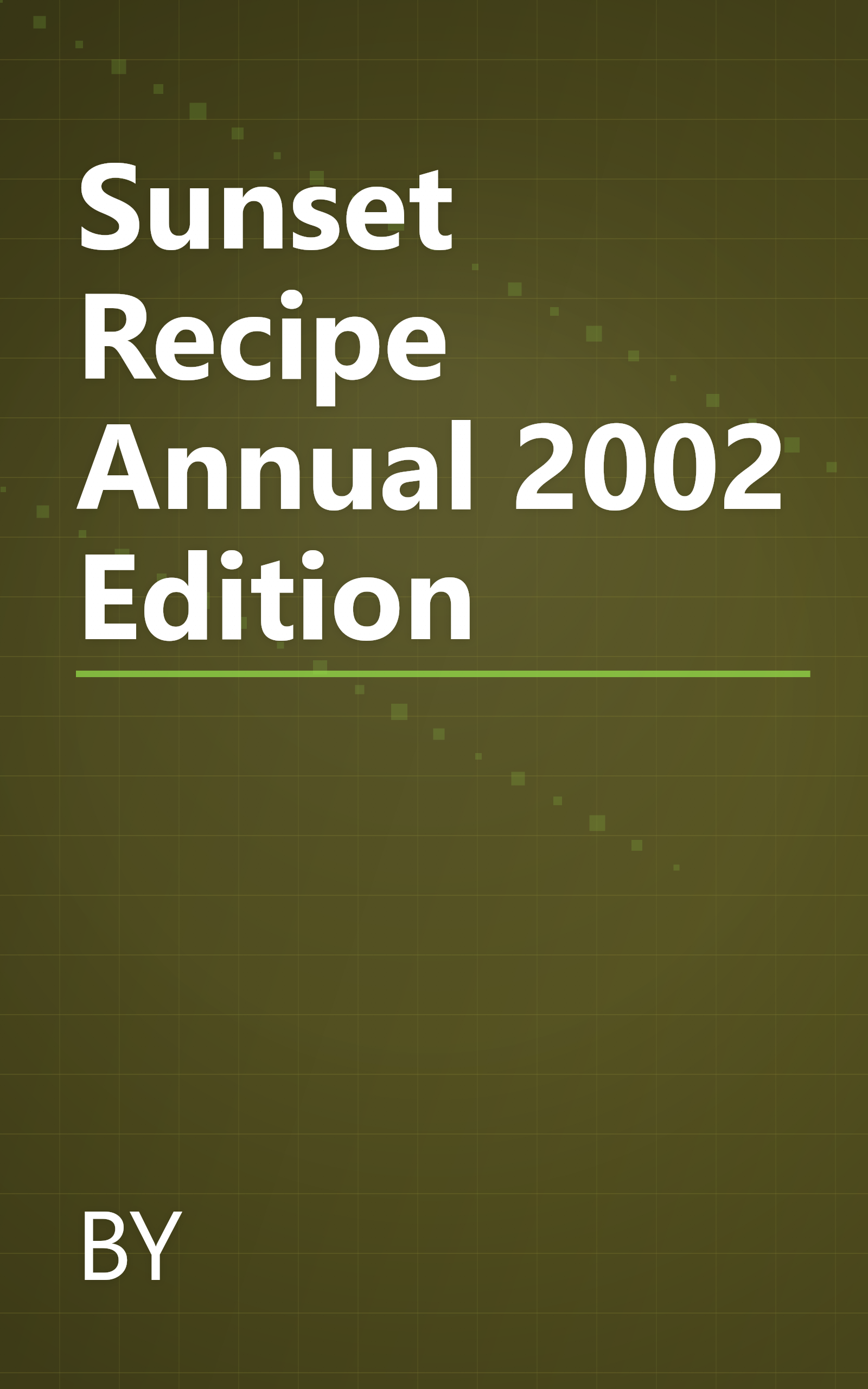Sunset Recipe Annual 2002 Edition book cover