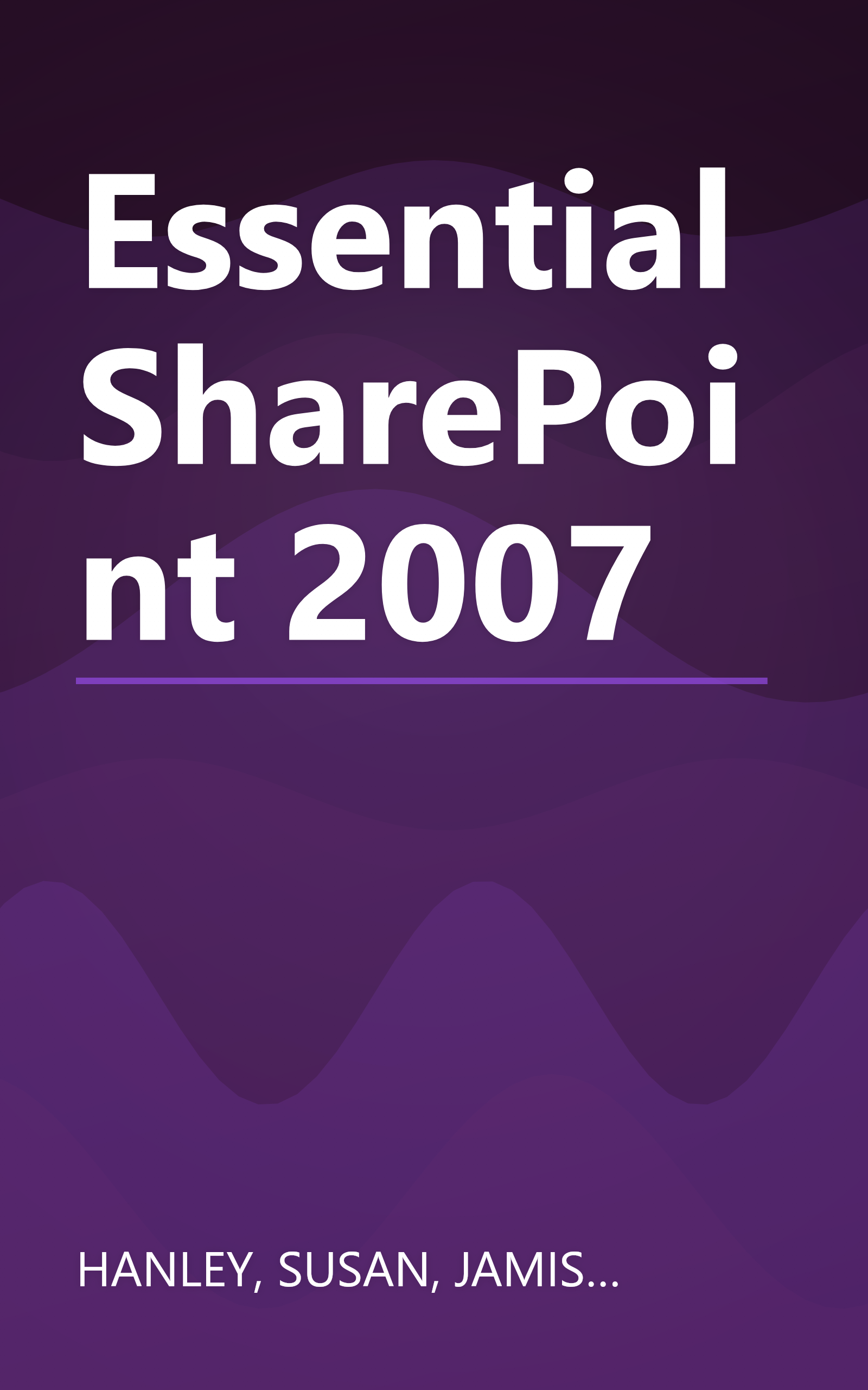 Essential SharePoint 2007 book cover