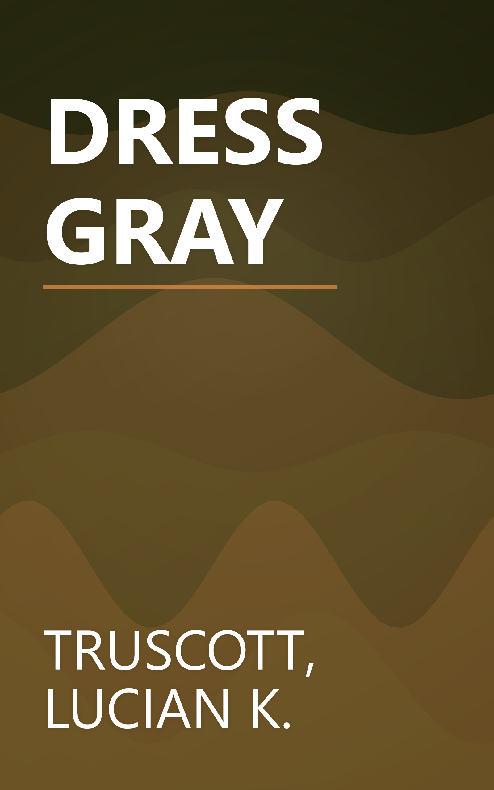 DRESS GRAY book cover