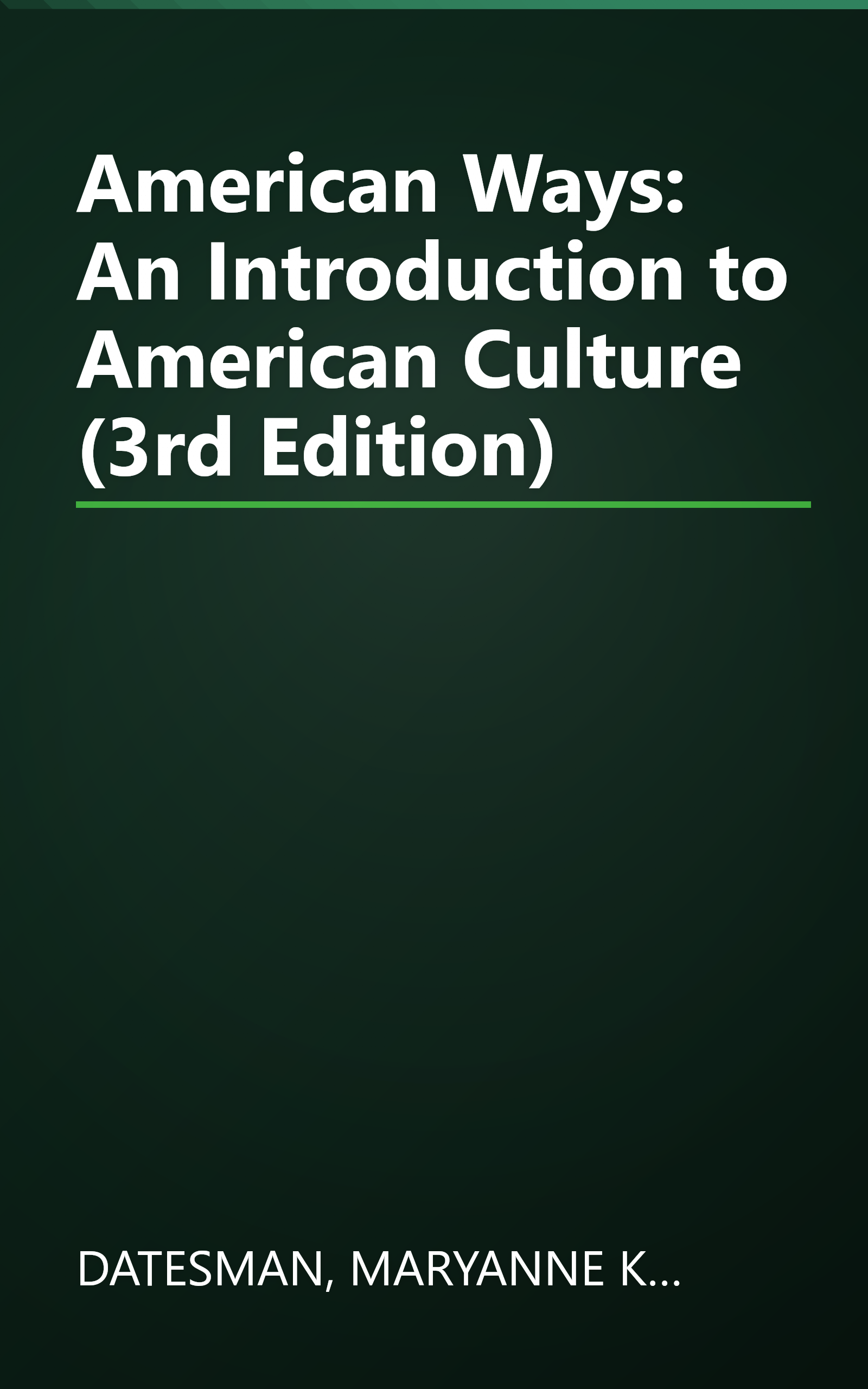 American Ways: An Introduction to American Culture (3rd Edition) book cover