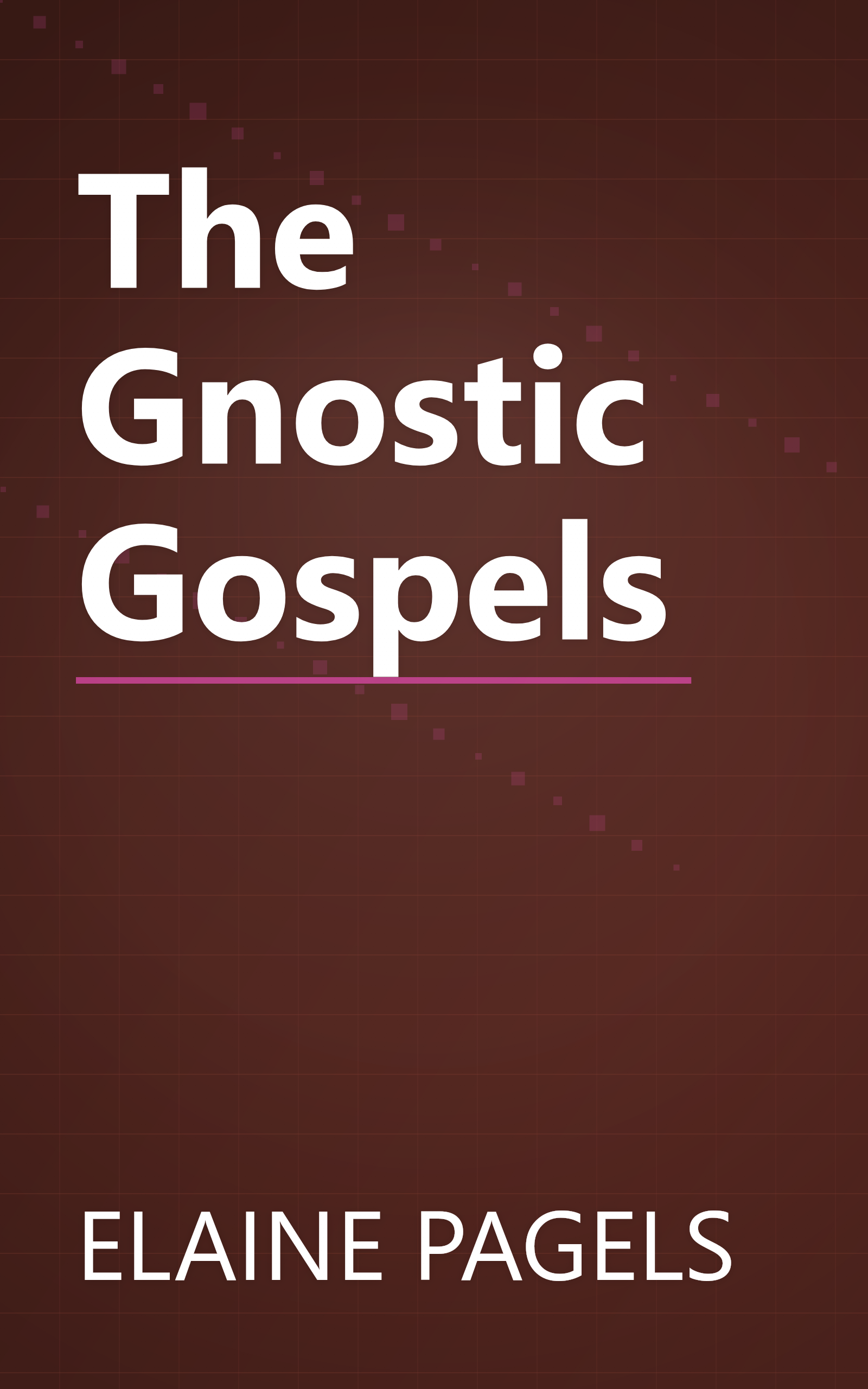 The Gnostic Gospels book cover