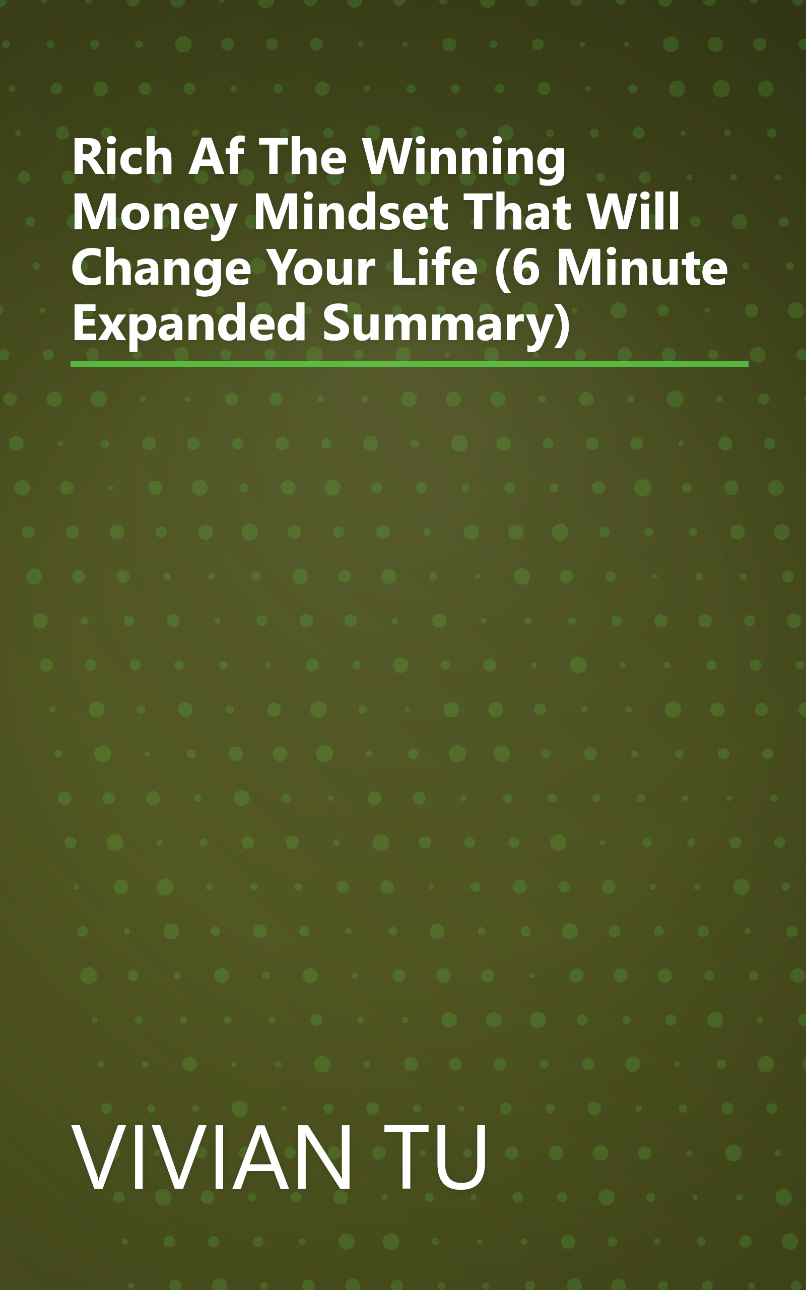 Rich Af  The Winning Money Mindset That Will Change Your Life (6 Minute   Expanded Summary) book cover