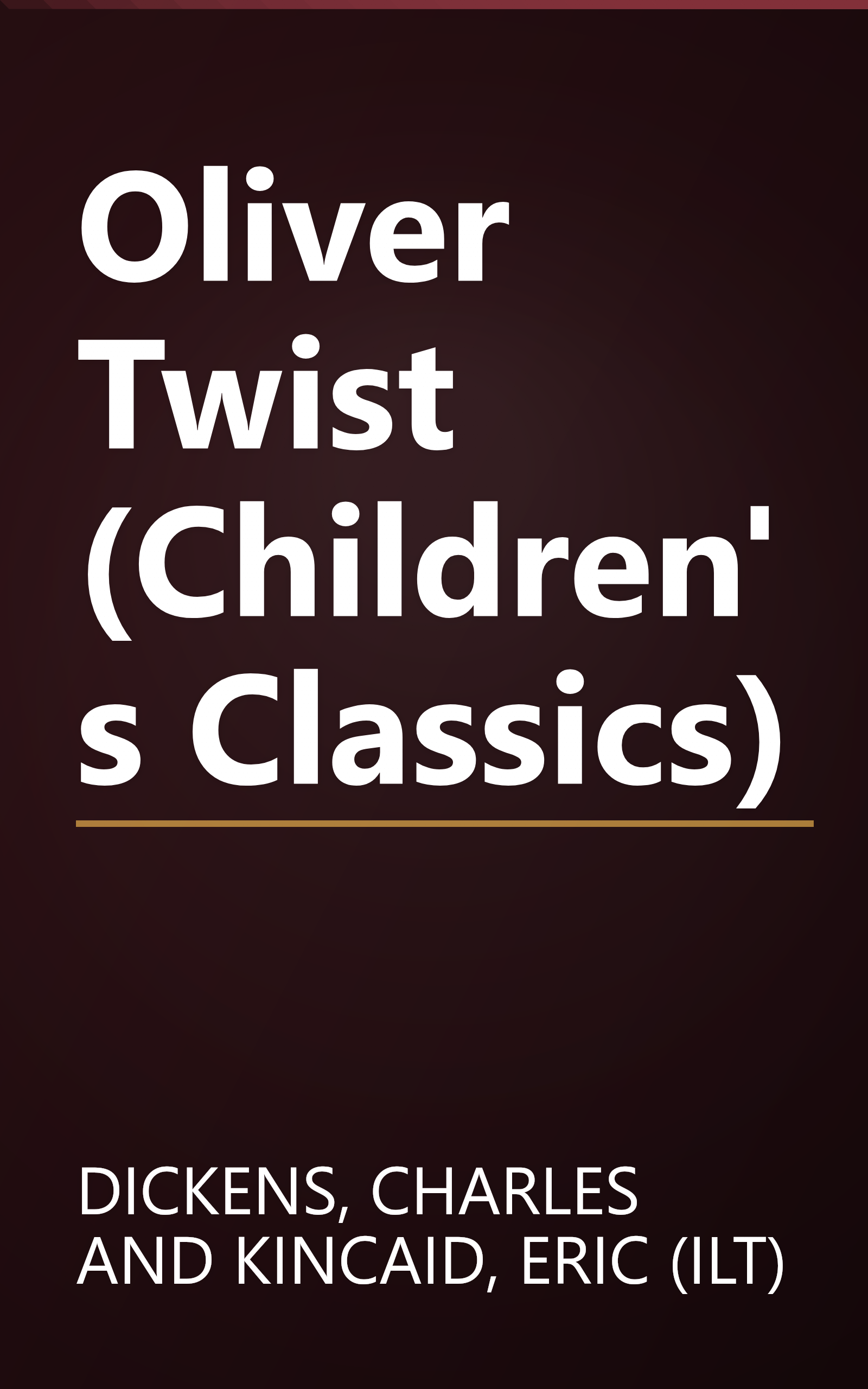 Oliver Twist (Children's Classics) book cover