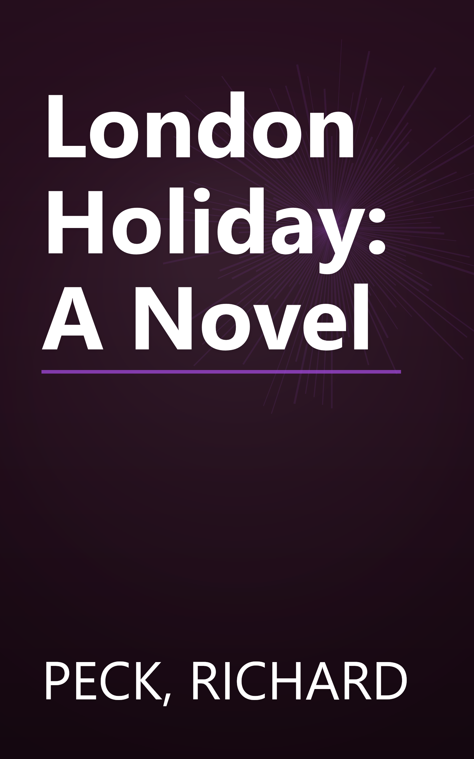 London Holiday: A Novel book cover