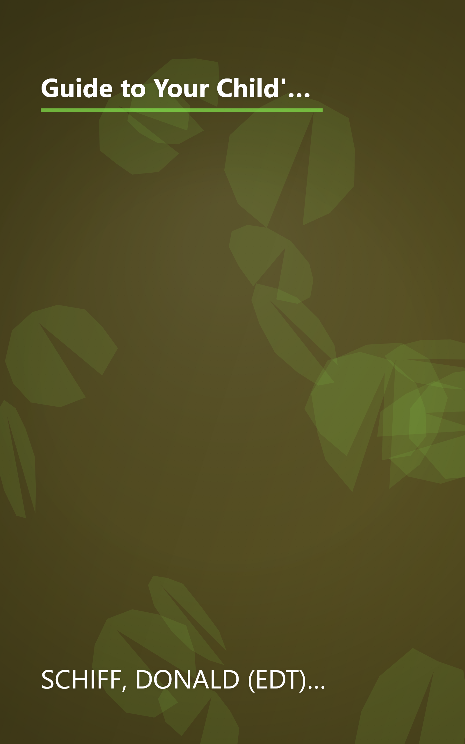 Guide to Your Child's Symptoms by the American Academy of Pediatrics:: The Official, Complete Home Reference, Birth Through Adolescence book cover