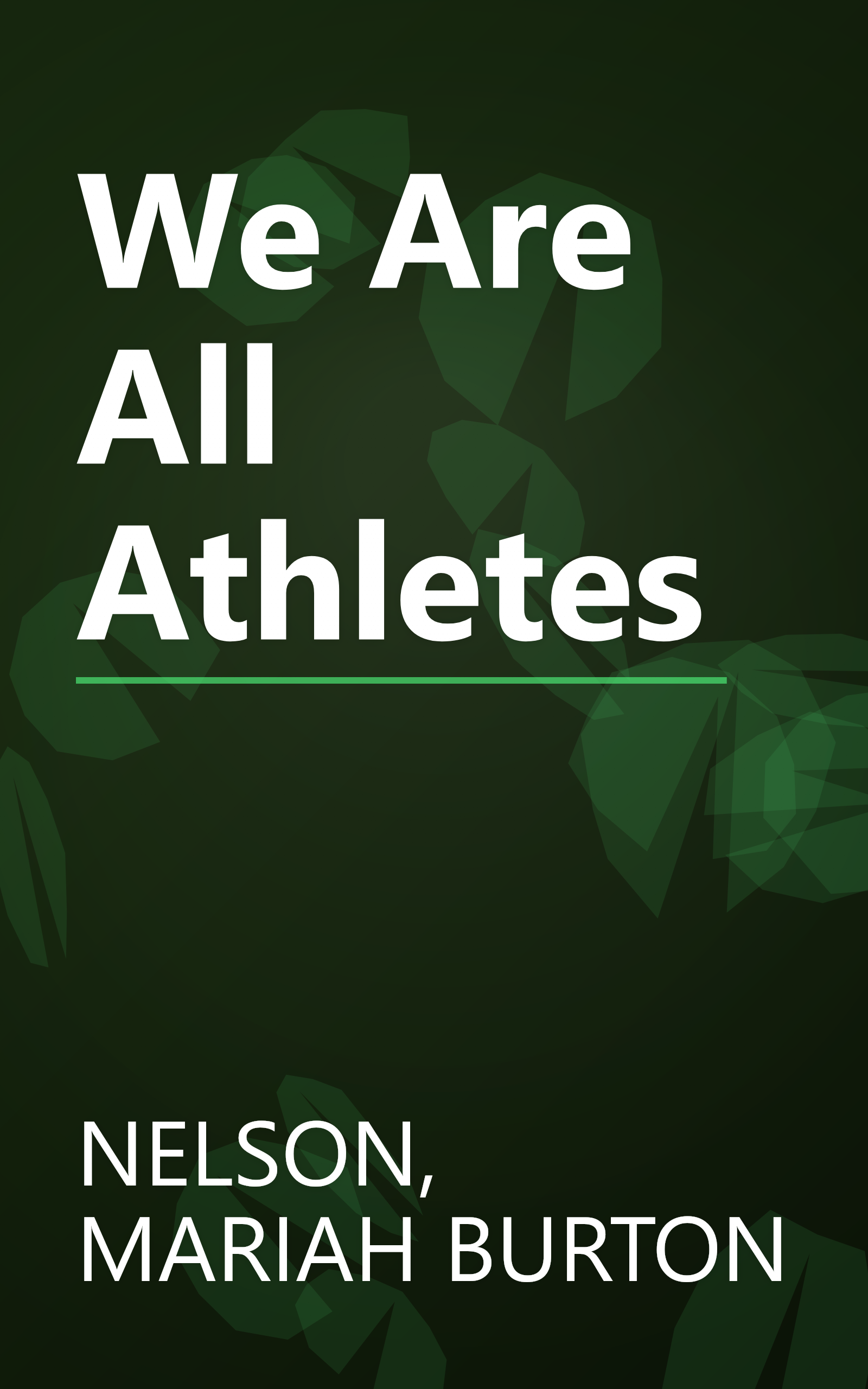 We Are All Athletes book cover