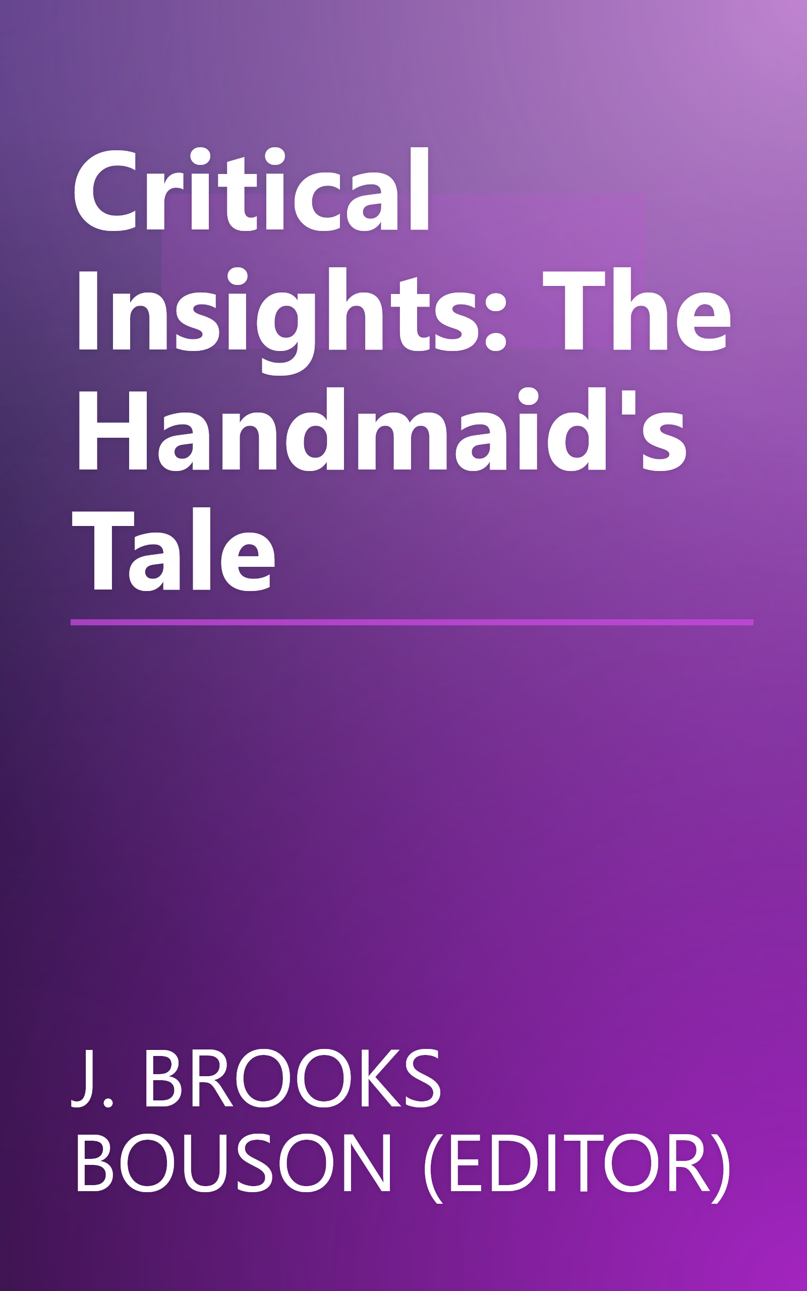 Critical Insights: The Handmaid's Tale book cover