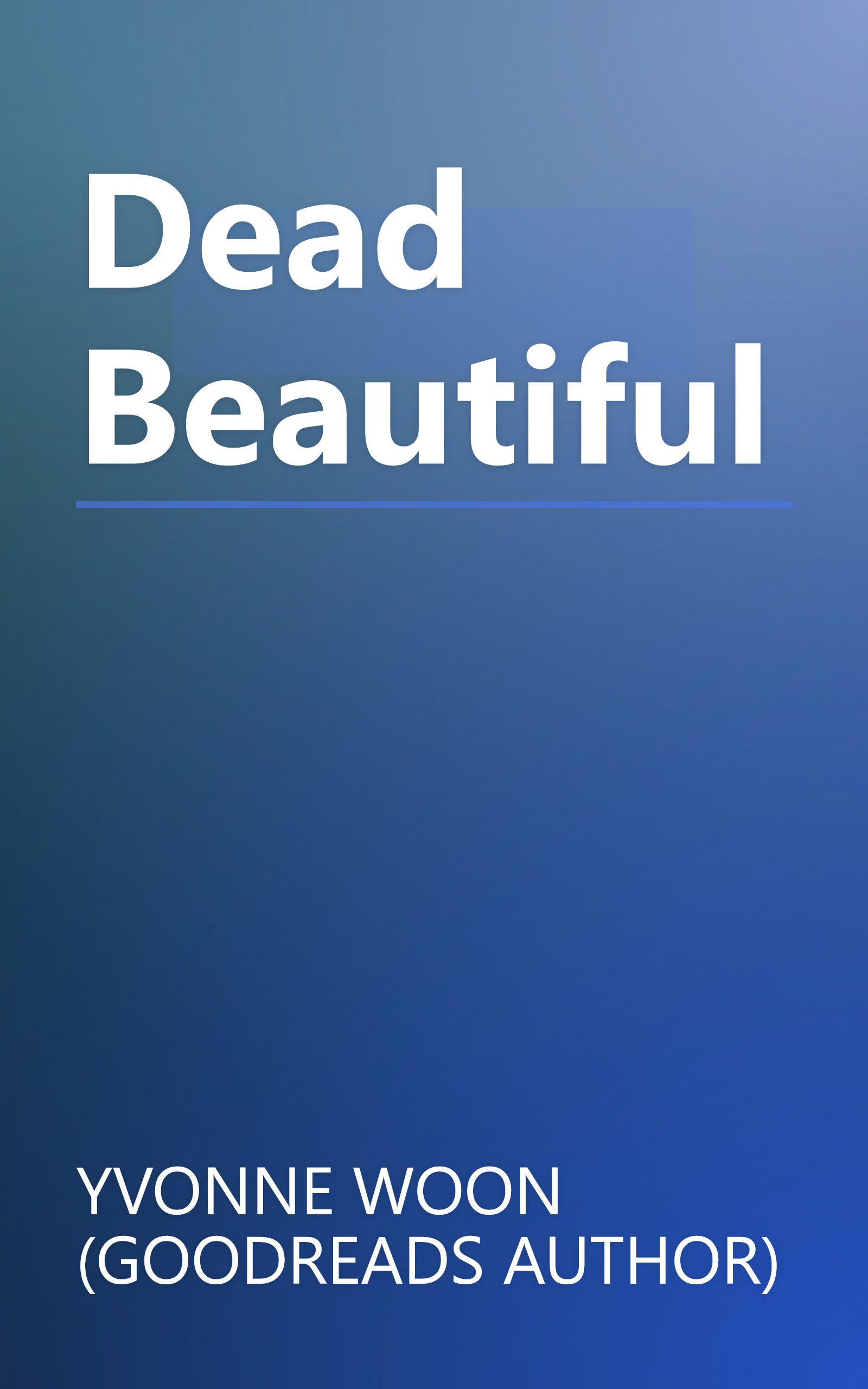 Dead Beautiful book cover