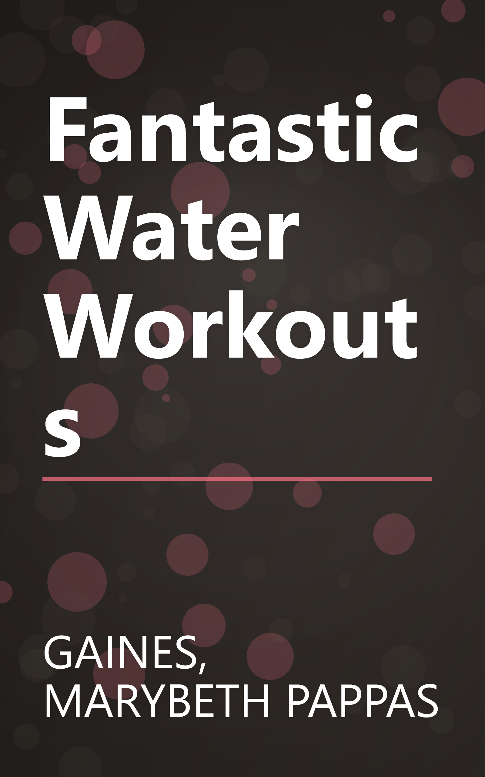 Fantastic Water Workouts book cover