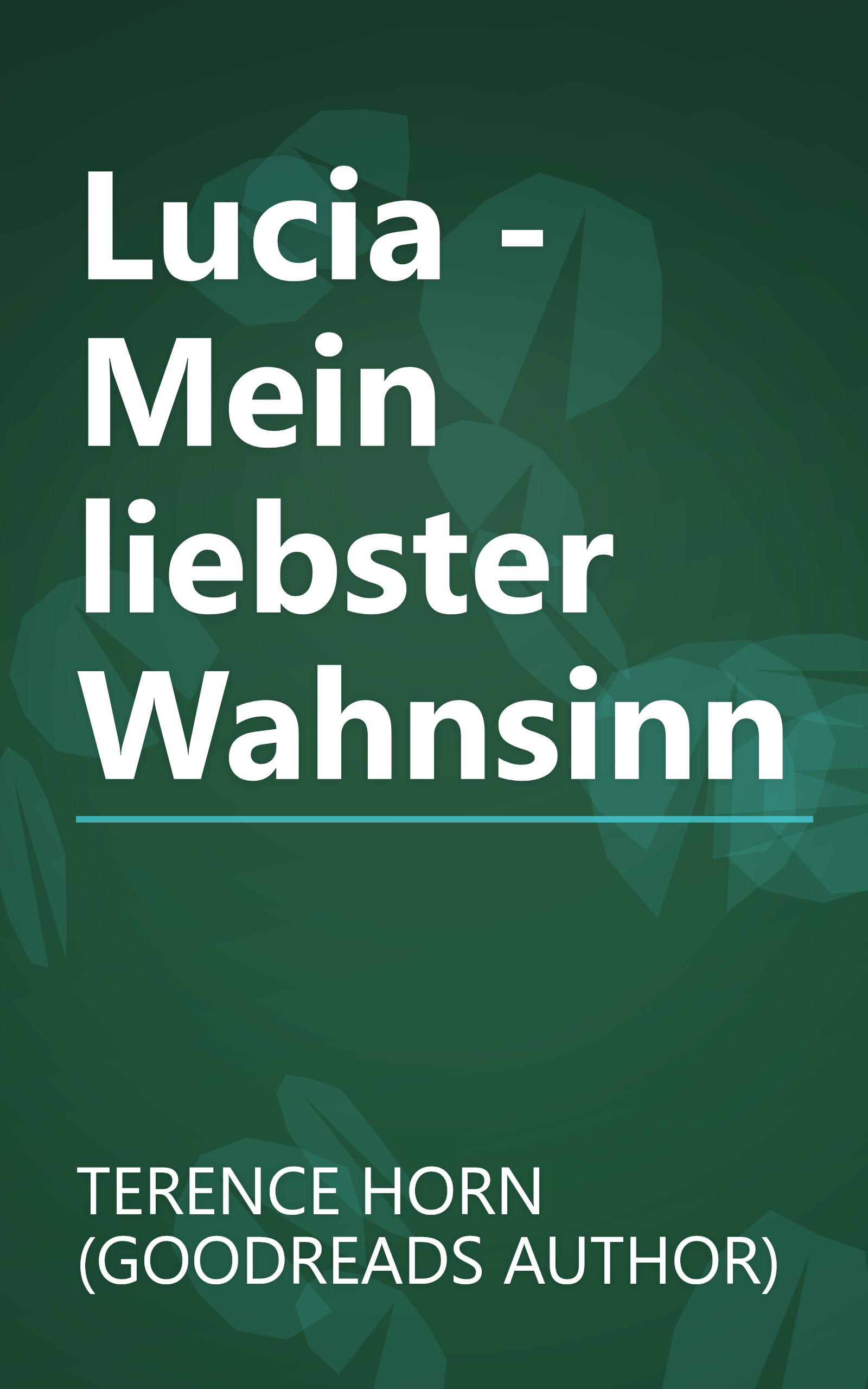 Lucia - Mein liebster Wahnsinn book cover