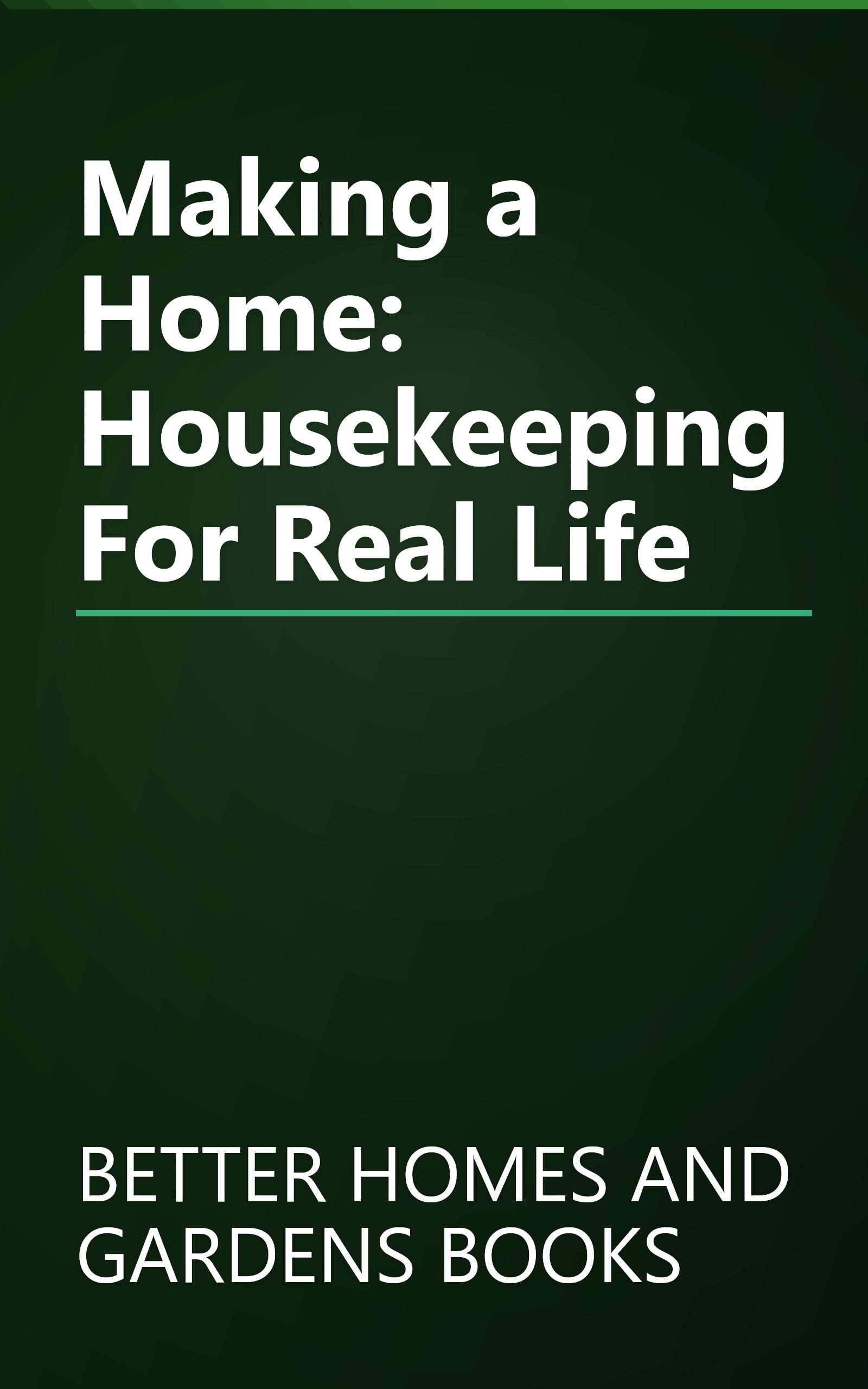 Making a Home: Housekeeping For Real Life book cover