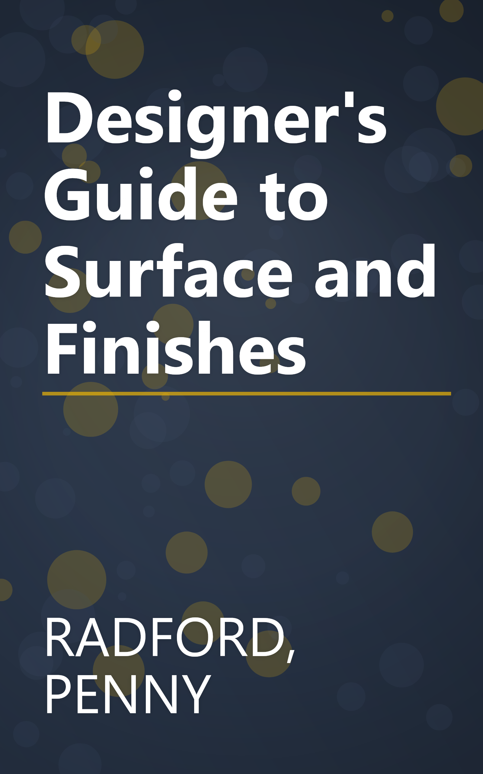 Designer's Guide to Surface and Finishes book cover