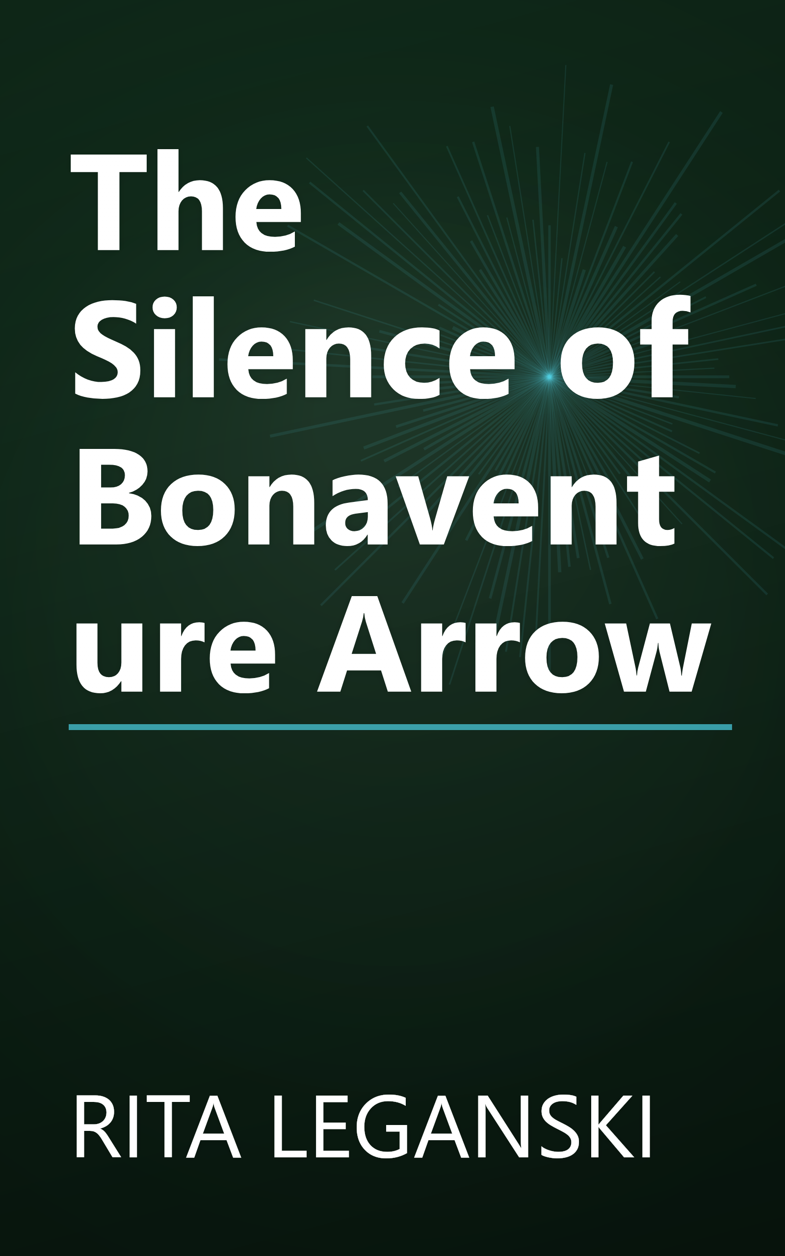 The Silence of Bonaventure Arrow book cover