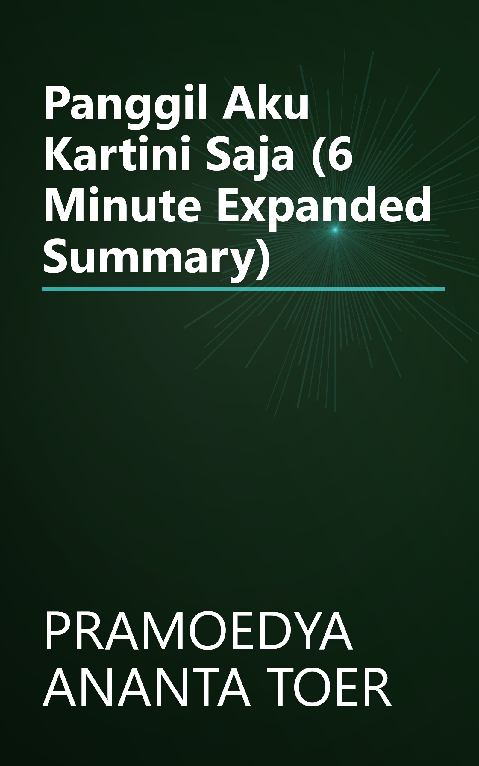 Panggil Aku Kartini Saja (6 Minute   Expanded Summary) book cover