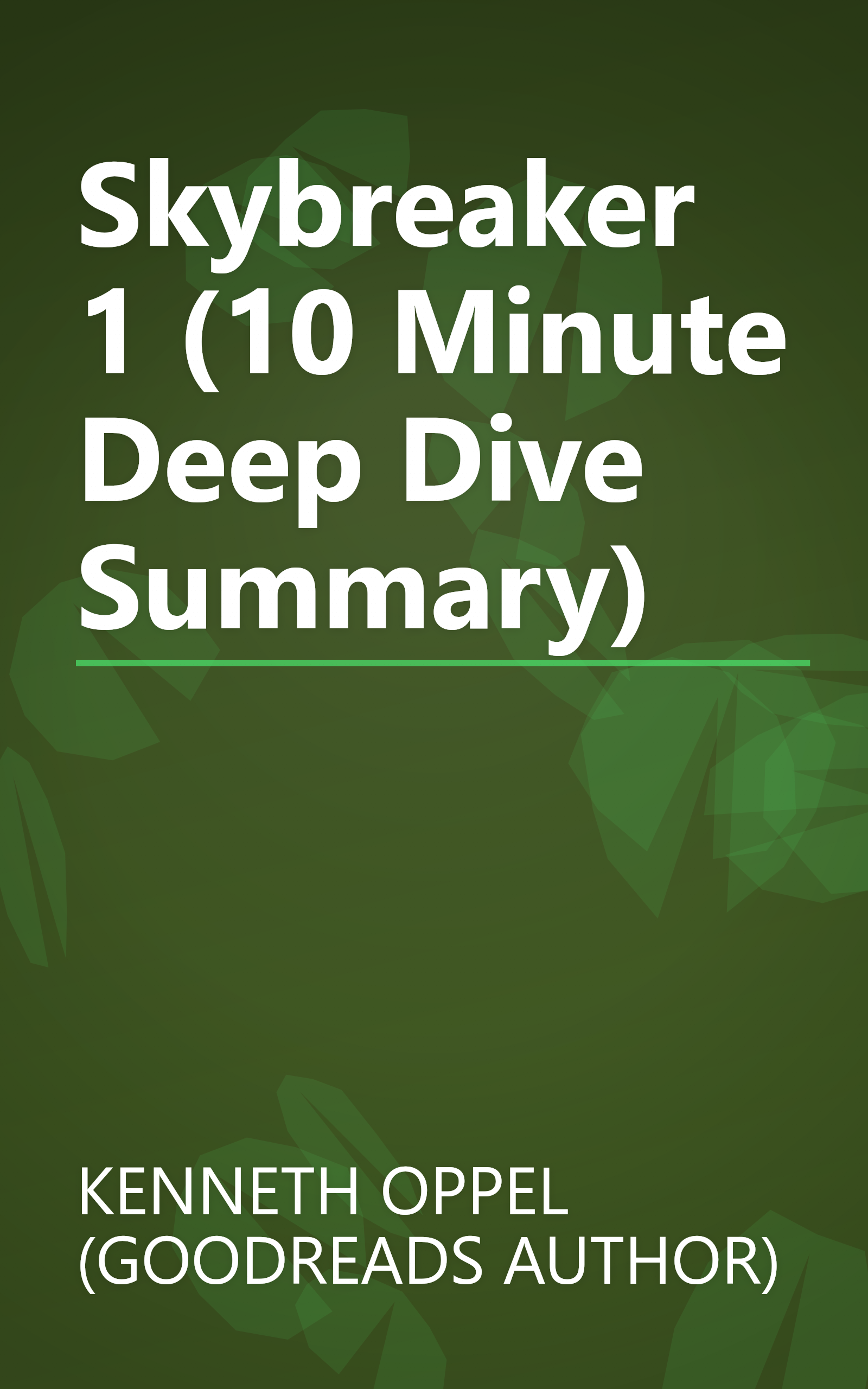 Skybreaker 1 (10 Minute   Deep Dive Summary) book cover