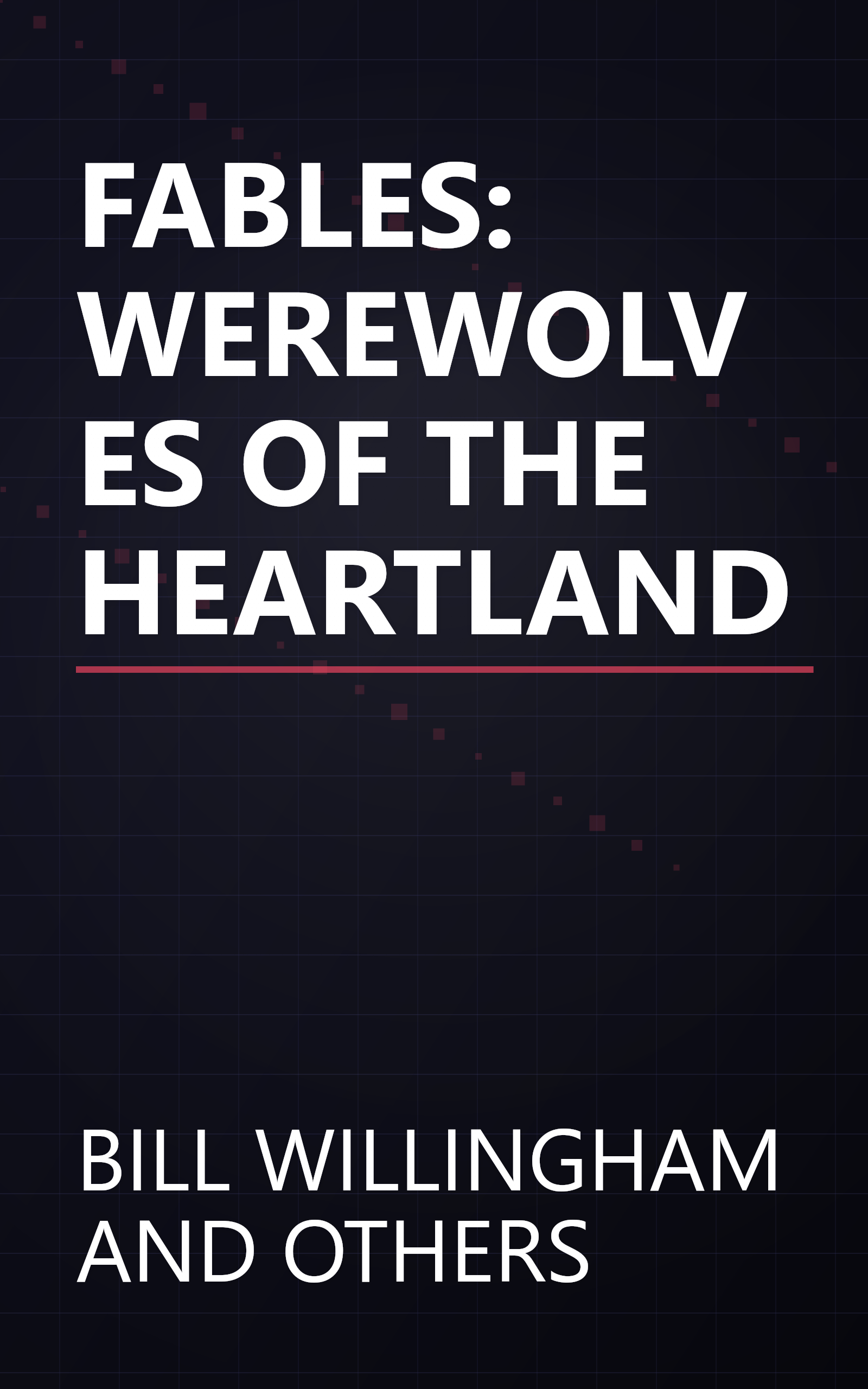 FABLES: WEREWOLVES OF THE HEARTLAND book cover