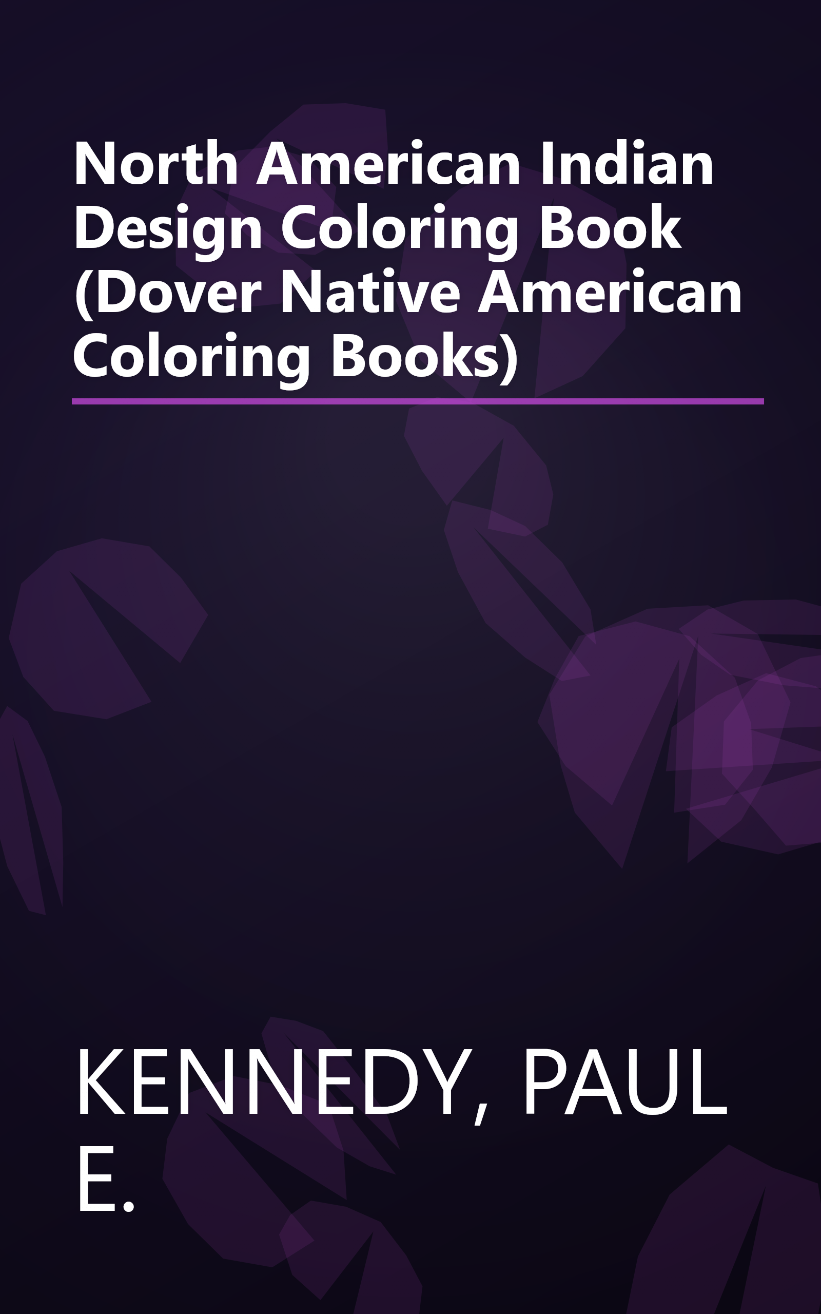 North American Indian Design Coloring Book (Dover Native American Coloring Books) book cover