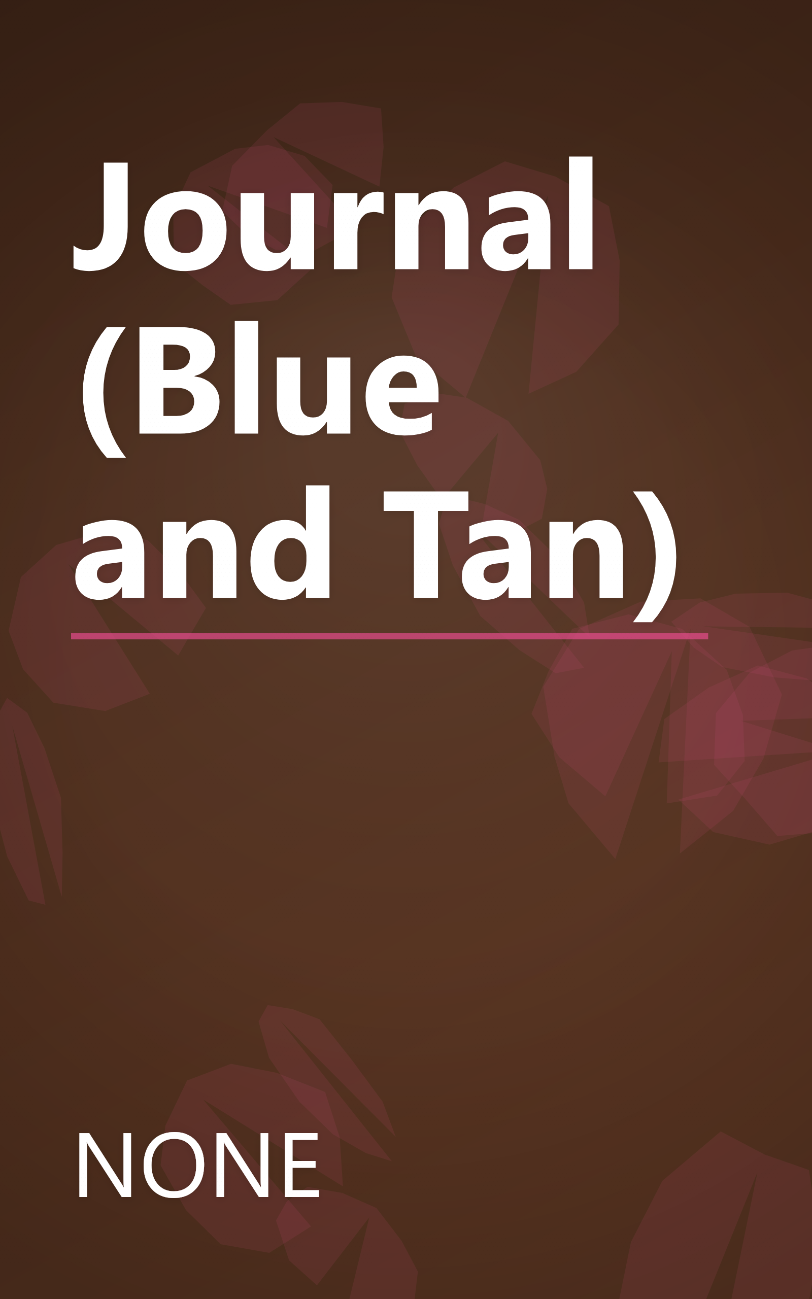 Journal (Blue and Tan) book cover